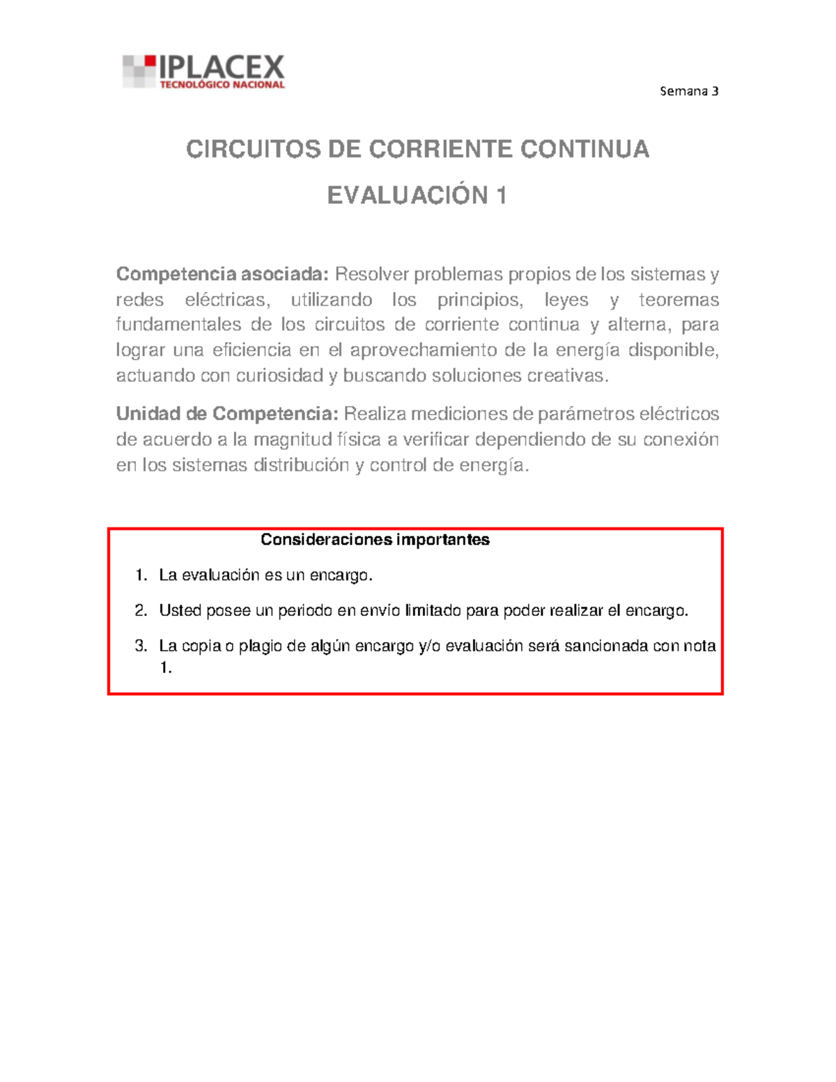 Evaluación 1 - CIRCUITOS DE CORRIENTE CONTINUA - CIRCUITOS DE CORRIENTE CONTINUA EVALUACIÓN 1 ...