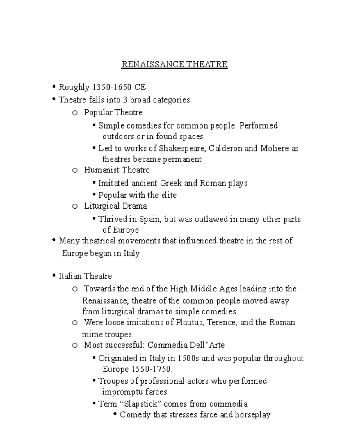 Renaissance Theatre - RENAISSANCE THEATRE Roughly 1350-1650 CE Theatre ...