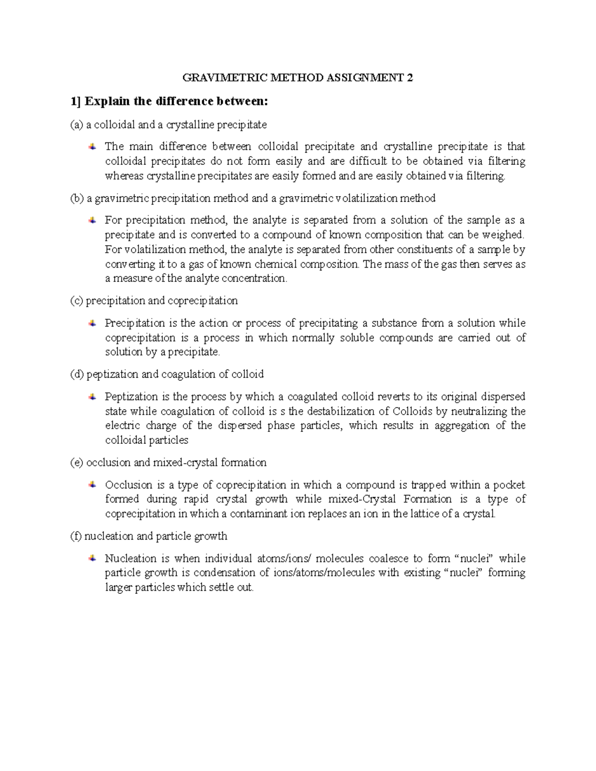 Gravimetric Method - GRAVIMETRIC METHOD ASSIGNMENT 2 1] Explain the ...