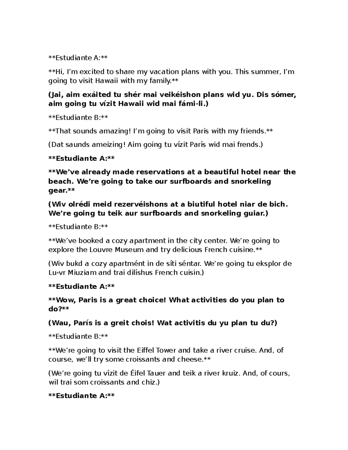 Task14 - ES UNA CONVERSACION - Estudiante A: Hi, I’m excited to share ...