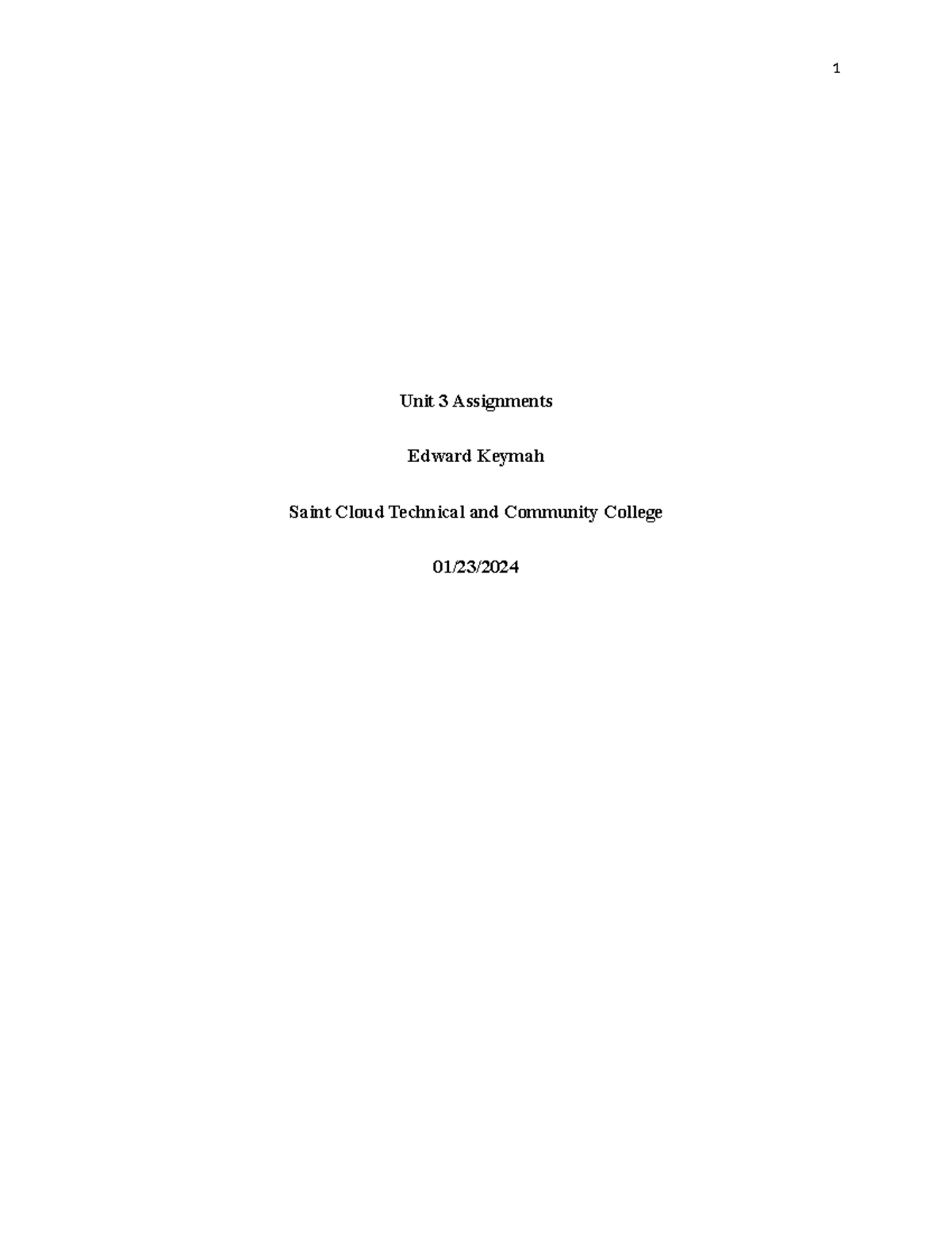 Unit 3 Assignment 1-5 - Unit 3 - Unit 3 Assignments Edward Keymah Saint ...