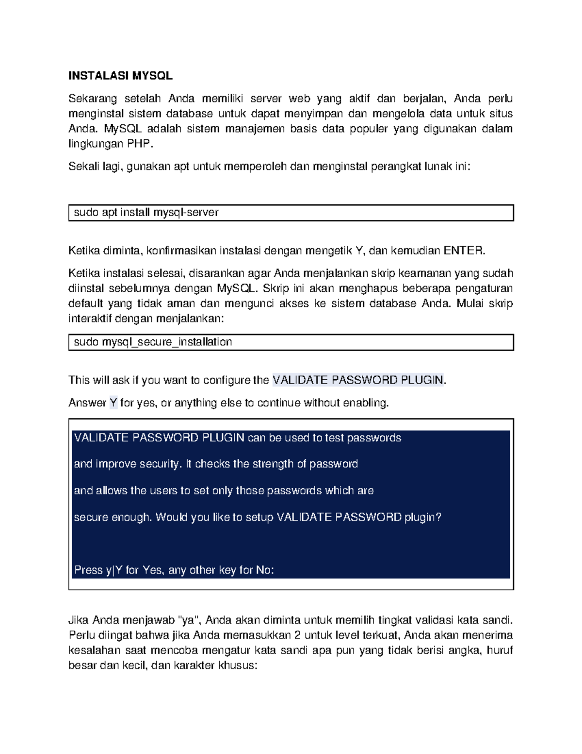 Instalasi Mysql Instalasi Mysql Sekarang Setelah Anda Memiliki Server Web Yang Aktif Dan