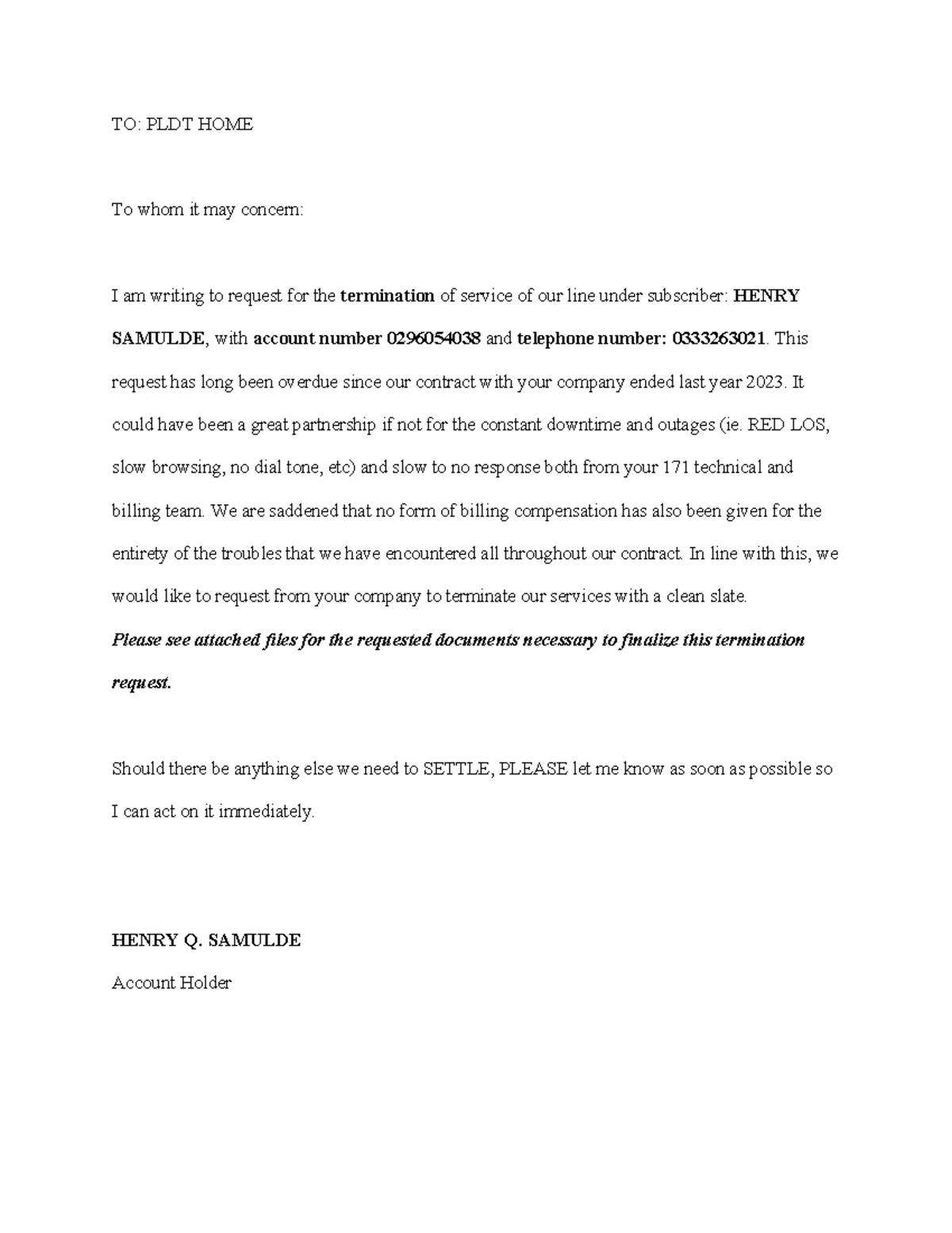 Termination Request Letter, PLDT - TO: PLDT HOME To whom it may concern ...