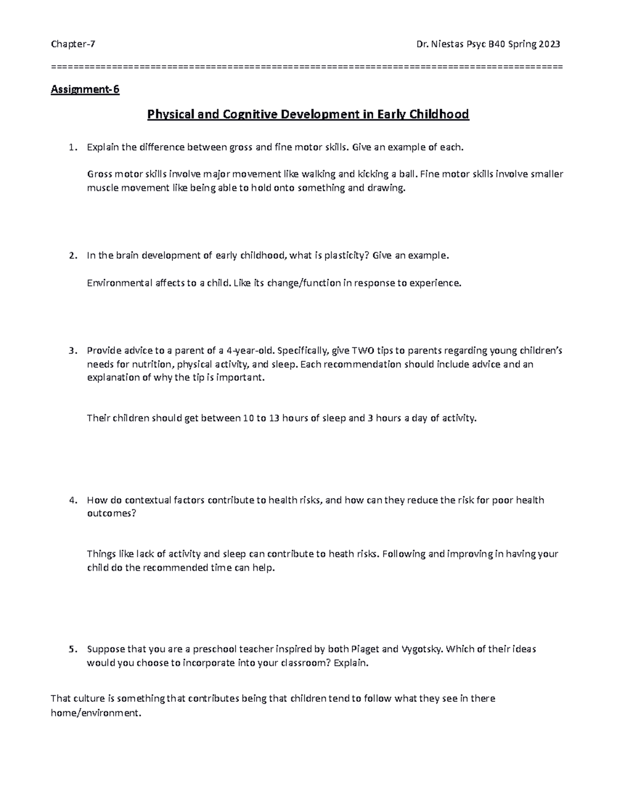 Assignment-6 Chapter 7 - Chapter-7 Dr. Niestas Psyc B40 Spring 2023 - Studocu