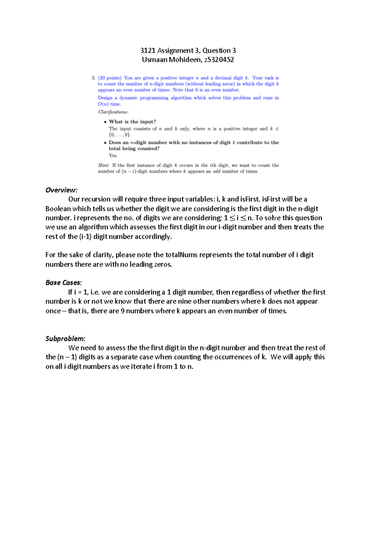 3121 Assignment 3 Q3 - 3121 Assignment 3, Question 3 Usmaan Mohideen, z ...