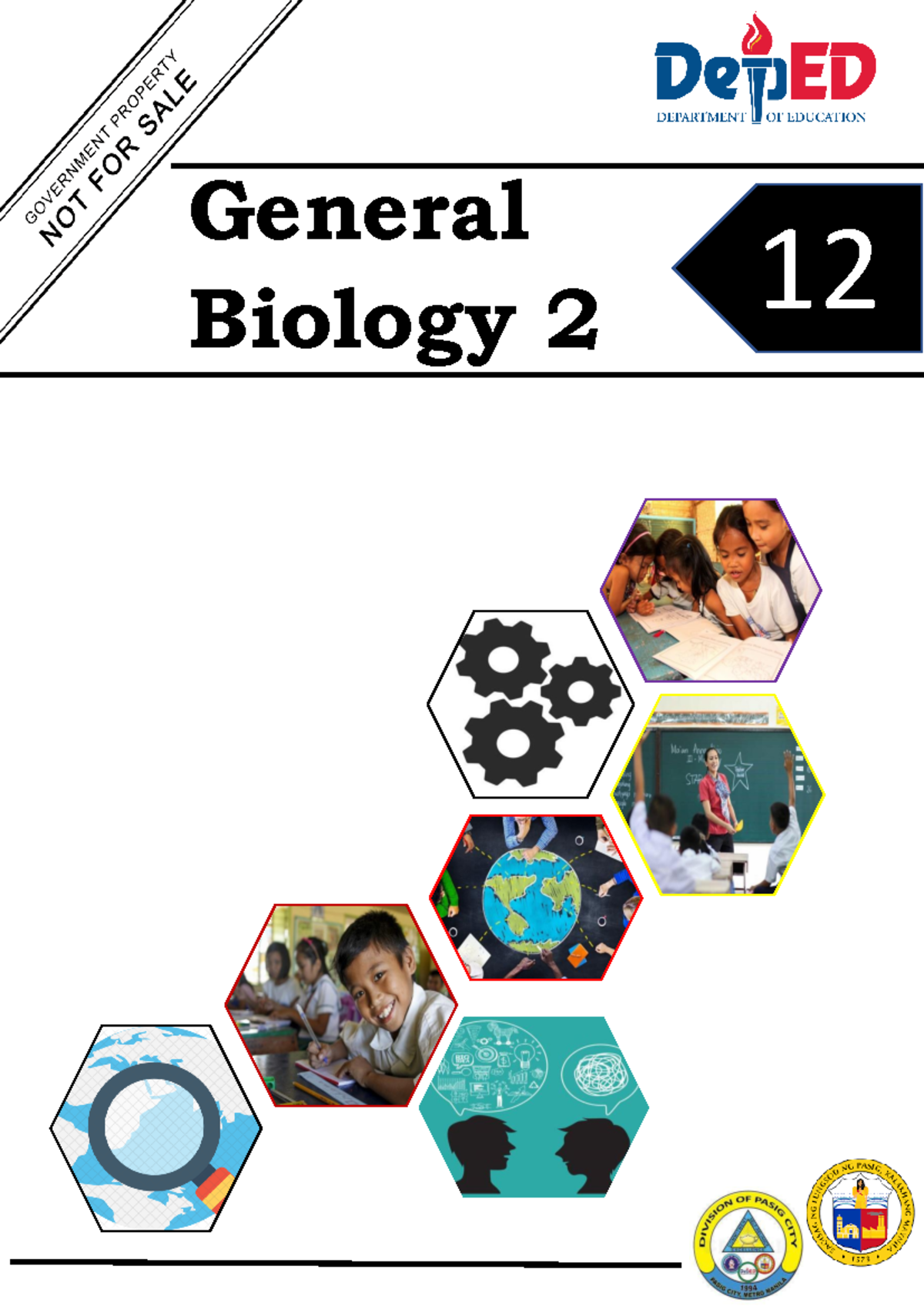Gen Bio 2 Module-1-1 - mods - 2 12 General Biology 2 General Biology 2 – Grade 12 Quarter 2 ...
