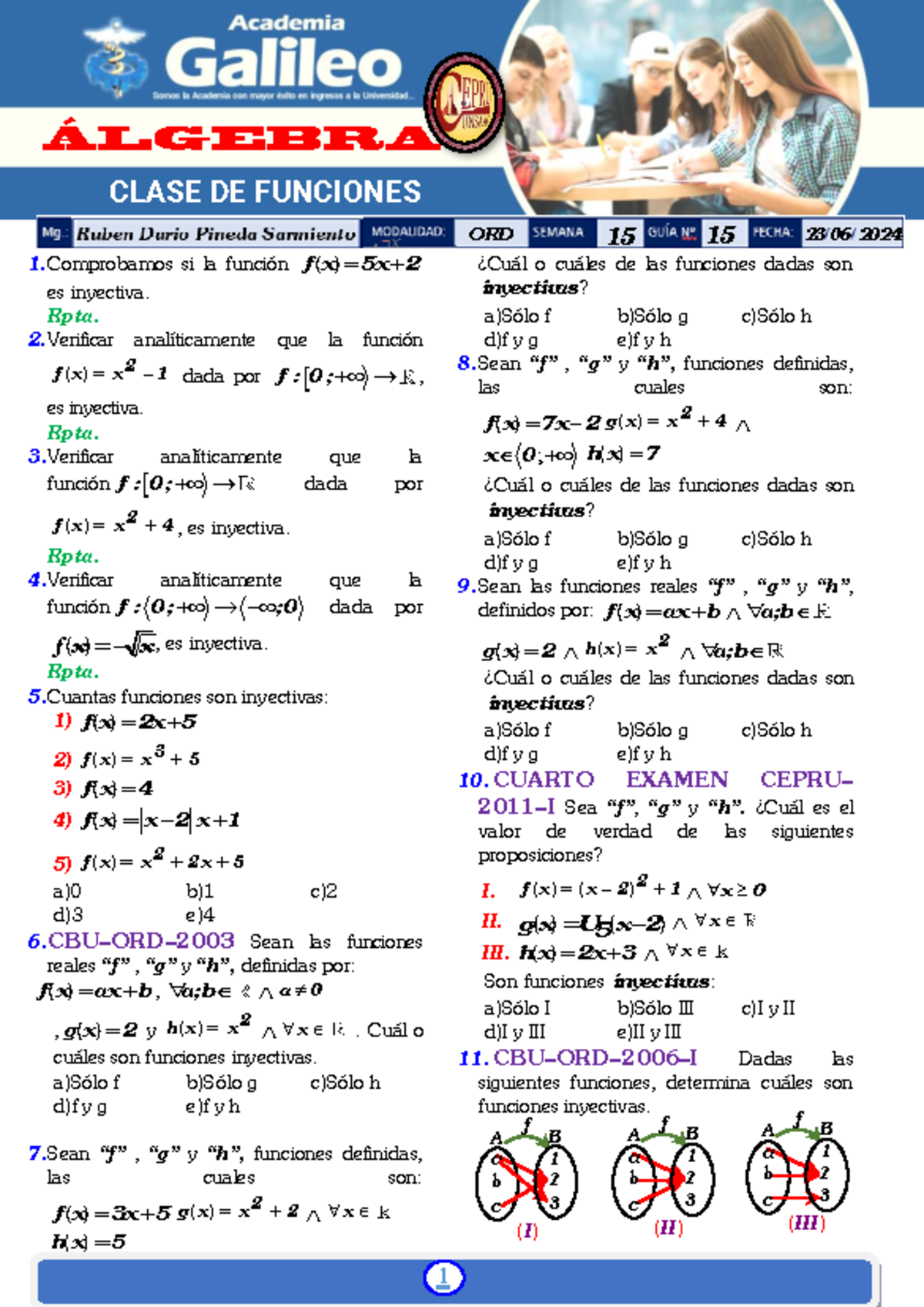 Funciones VII Clases DE Funciones - 1. Comprobamos CLASE DE si la función FUNf x =5x+2CI( )ONES ...