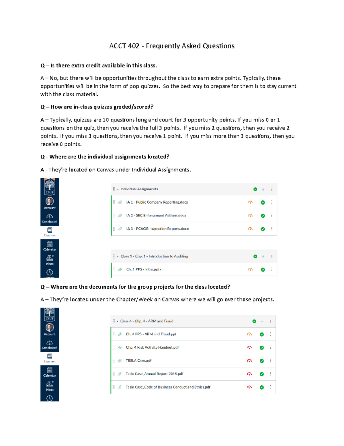 ACCT 402 FAQs - FAQs - ACCT 402 - Frequently Asked Questions Q – Is ...