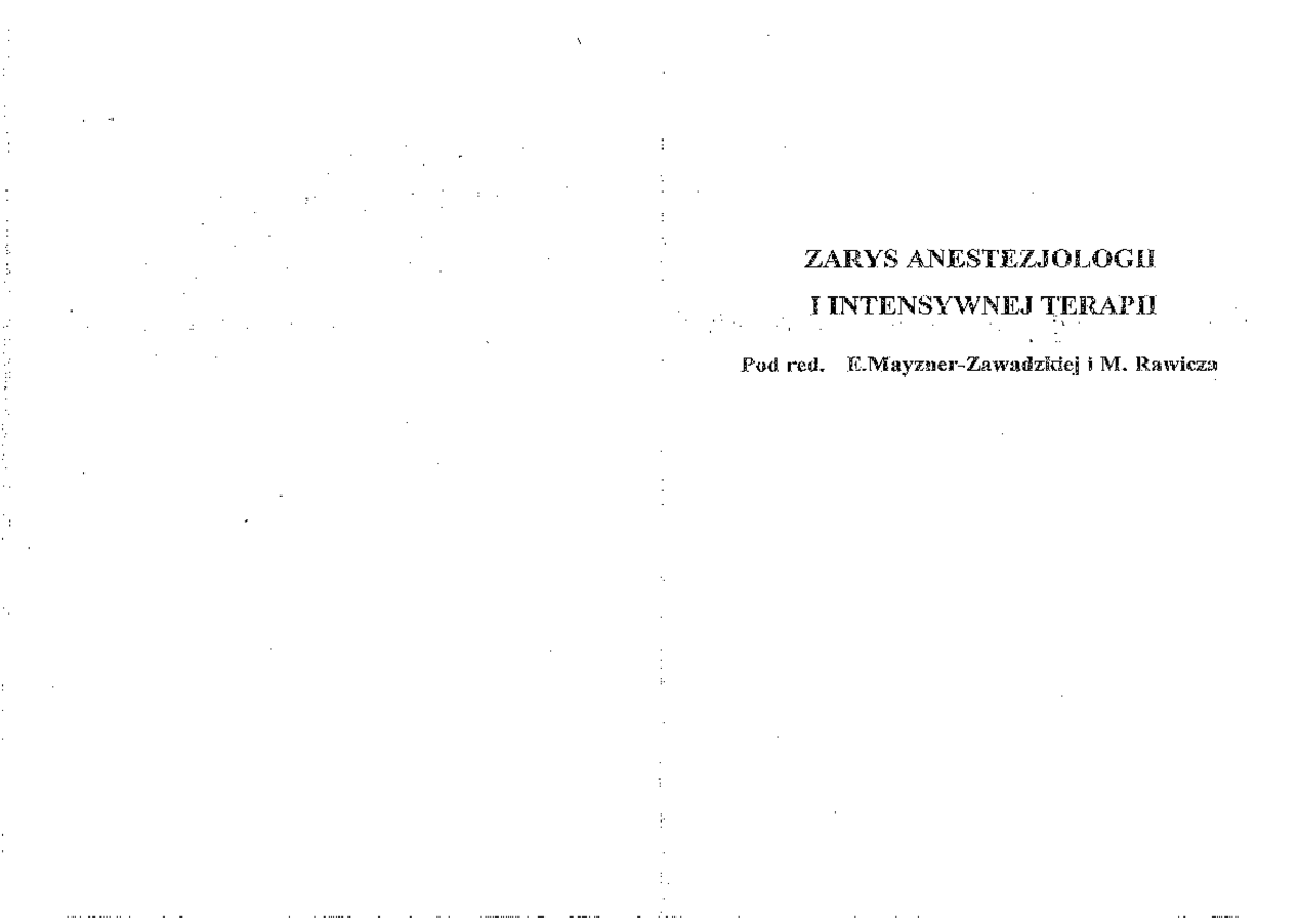 Mayzner-Zawadzka E, Rawicz M - Zarys anestezjologii i intensywnej ...