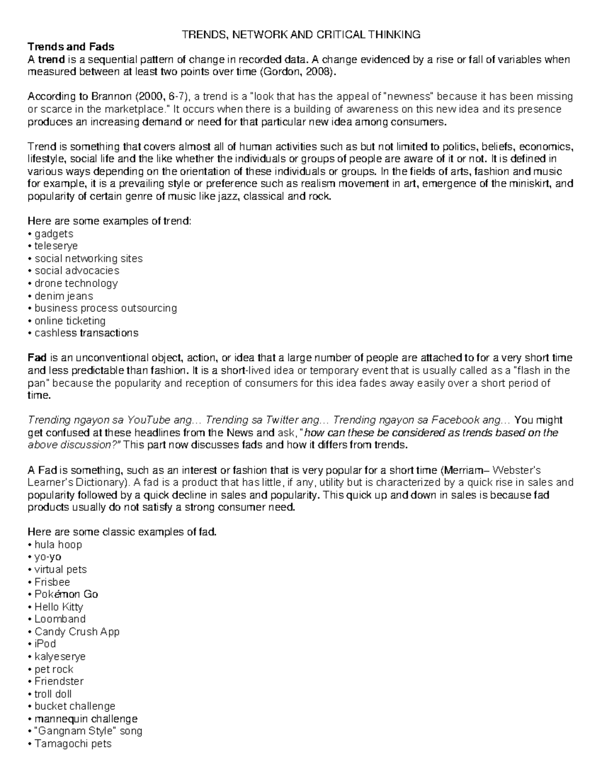 TNCT M1 TO M2 Trends and Fads - TRENDS, NETWORK AND CRITICAL THINKING ...