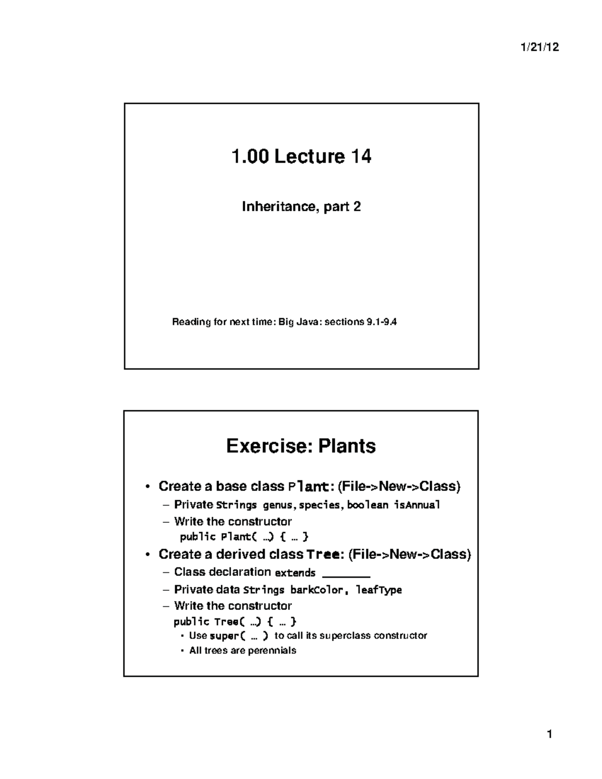 Inheritance II Abstract Classes, Methods - Exercise: Plants • Create a ...
