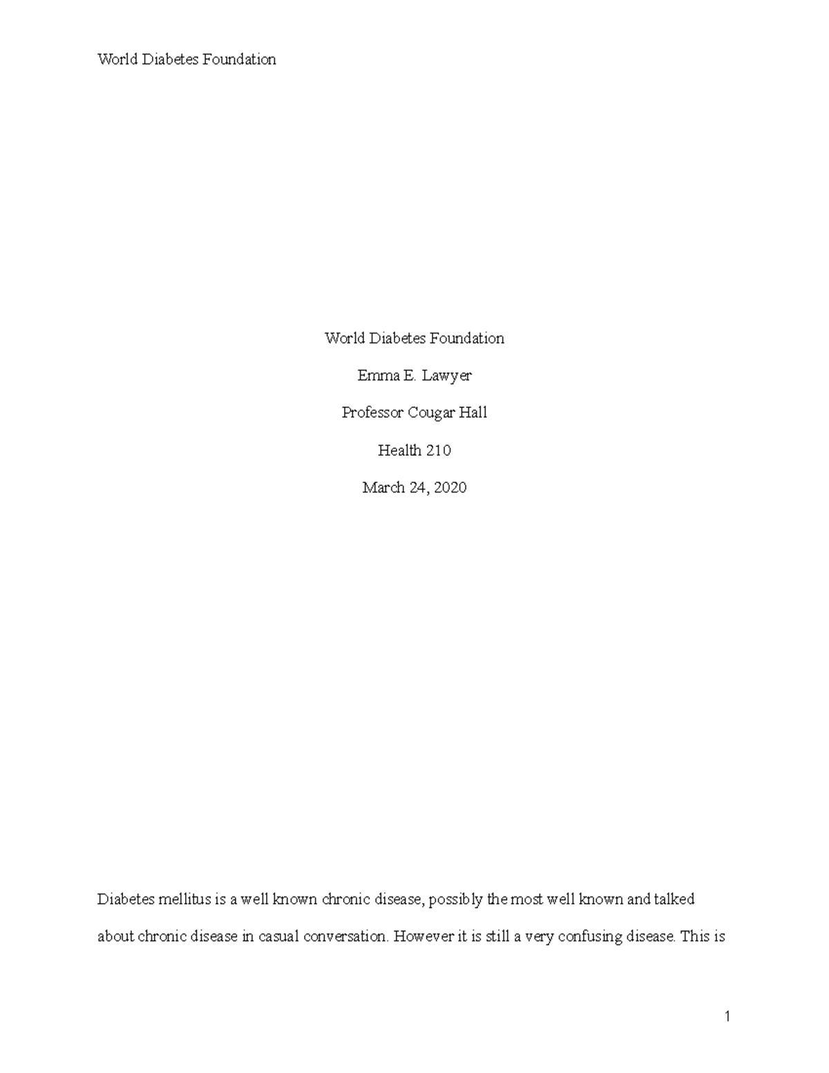 NGO paper - Grade: A - World Diabetes Foundation Emma E. Lawyer ...