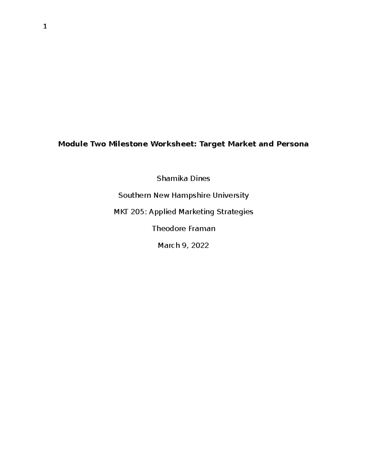 MKT205 Module Two Milestone - BUS-210 - SNHU - Studocu