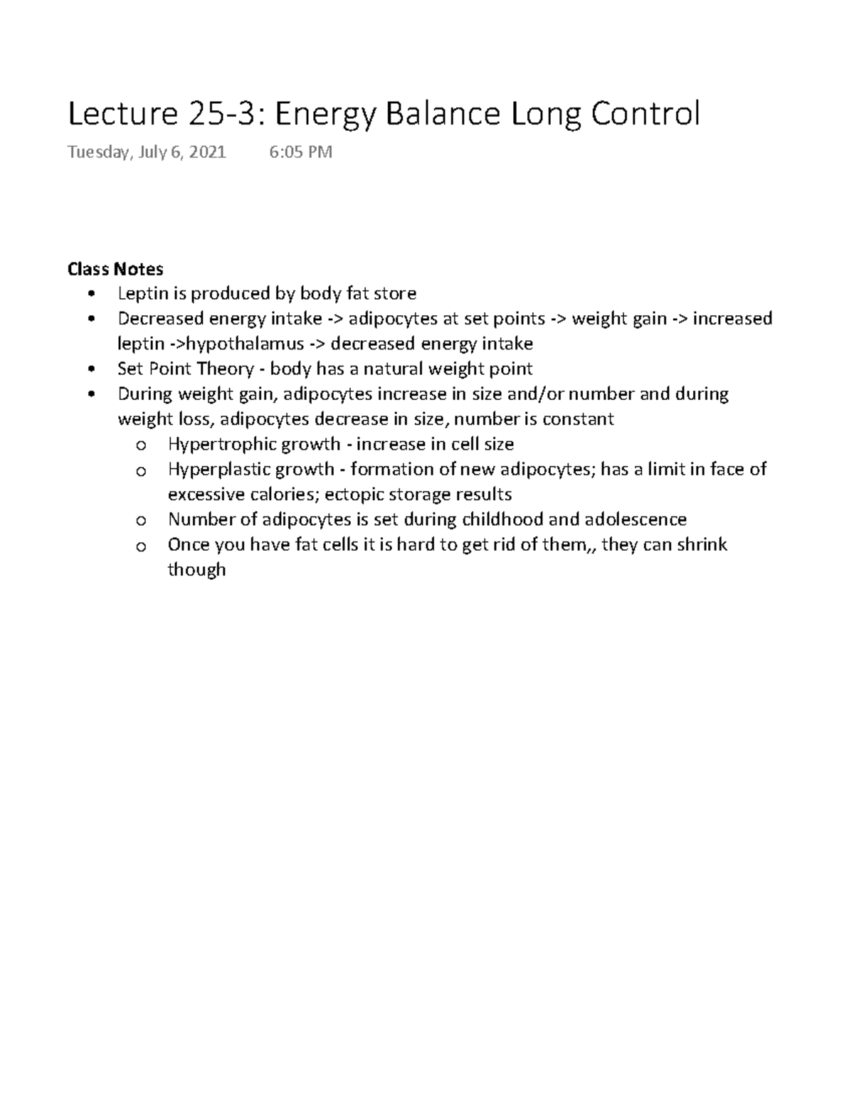 Lecture 25-3- Energy Balance Long Control - Class Notes - Leptin is ...