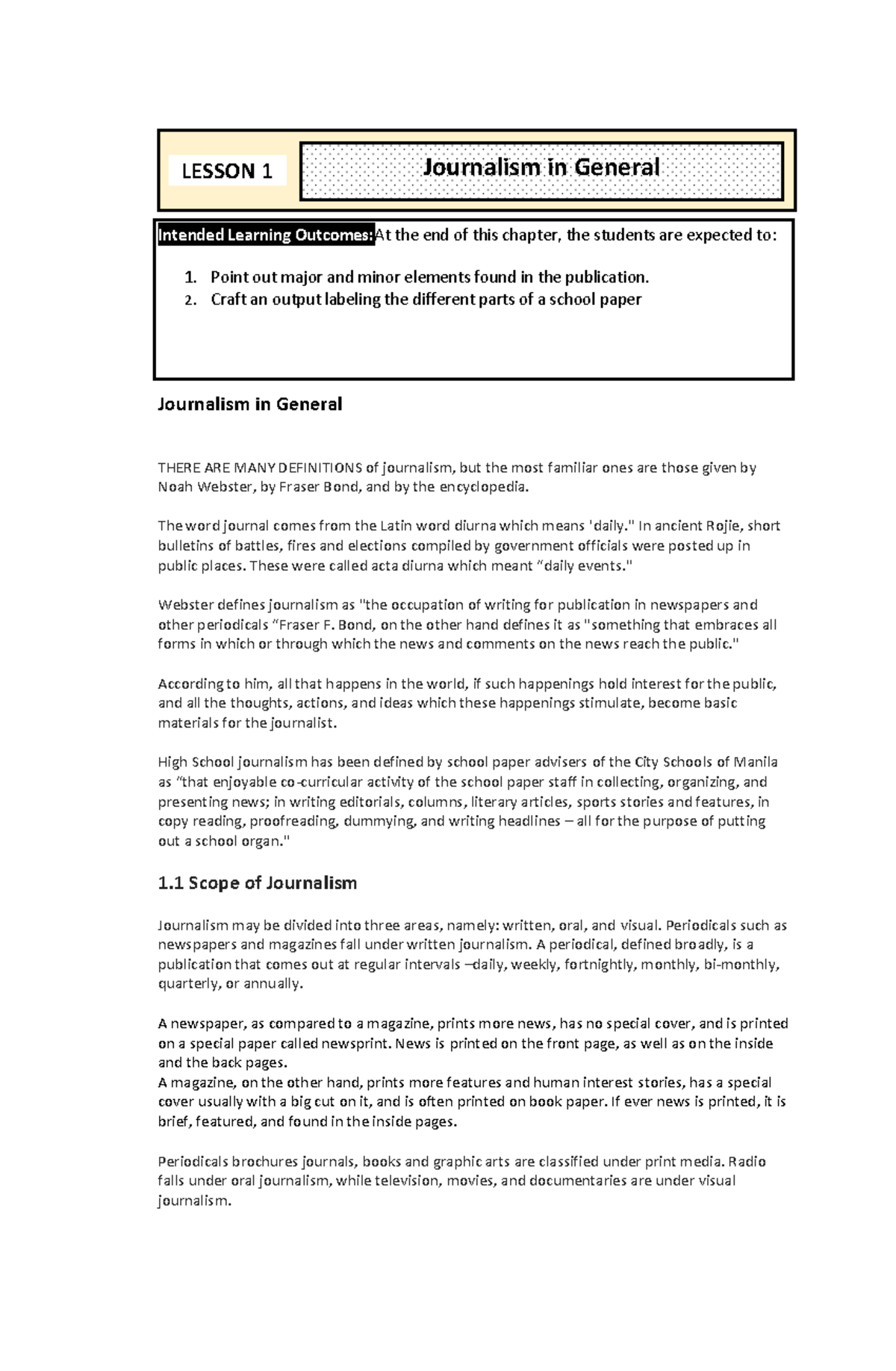 Lesson 1 Journalism in General - Intended Learning Outcomes: At the end ...