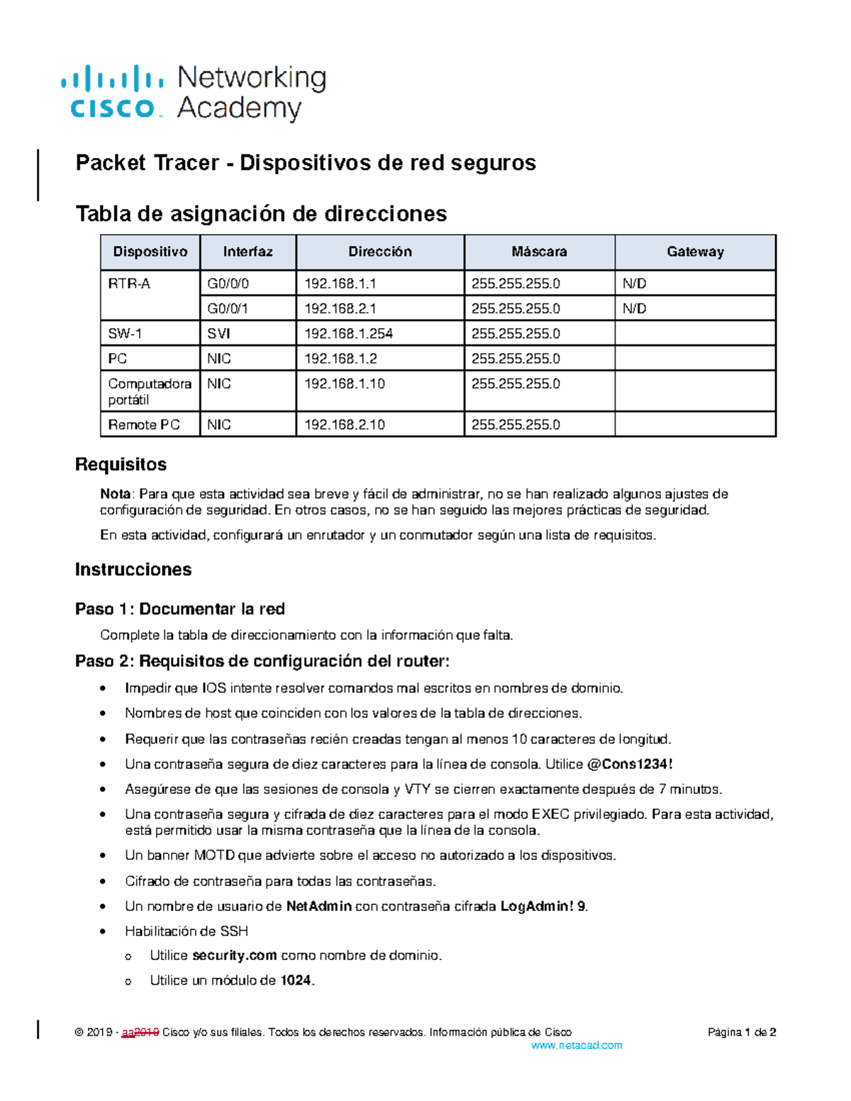 16 - TUTOTORIAL TUTORIAL - 2019 - aa2019 Cisco y/o sus filiales. Todos ...