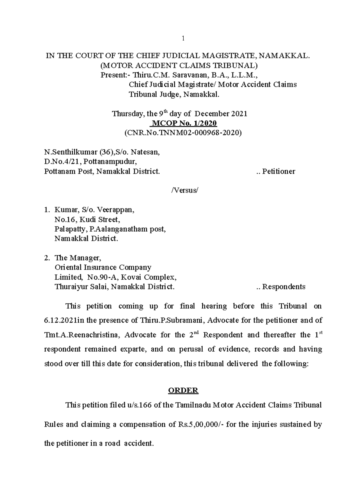 Mcop 2 - IN THE COURT OF THE CHIEF JUDICIAL MAGISTRATE, NAMAKKAL ...