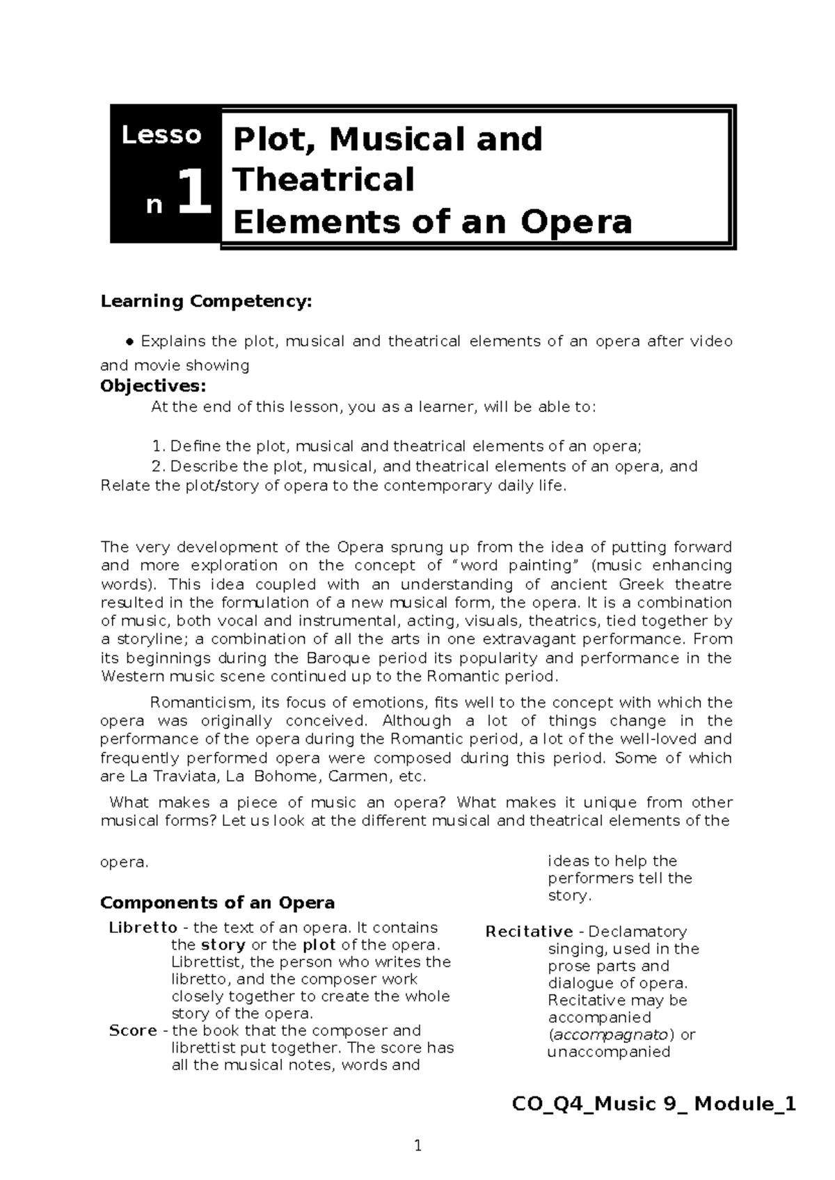 Music Q4 Lesson 1 - Lesso n 1 Plot, Musical and Theatrical Elements of ...