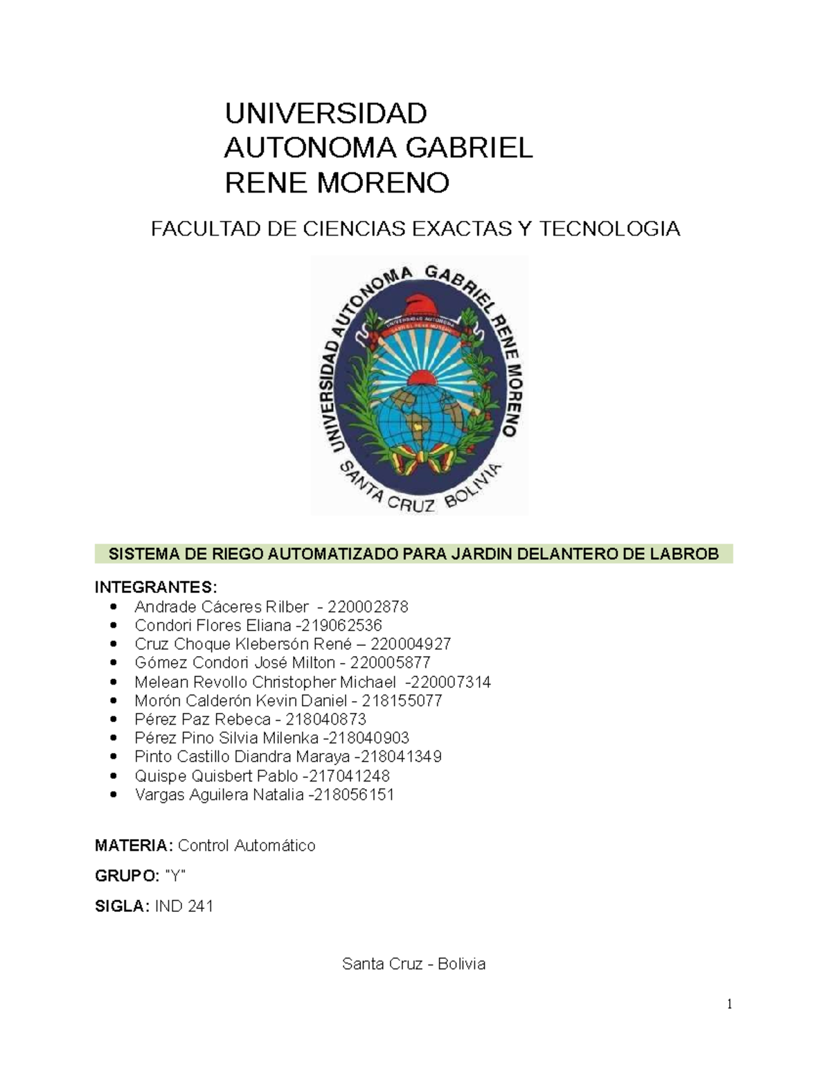Control aut. proyecto - UNIVERSIDAD AUTONOMA GABRIEL RENE MORENO ...