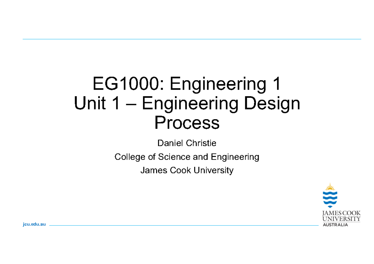 Unit 1 - Engineering Design Process 2022 - EG1000: Engineering 1 Unit 1 ...