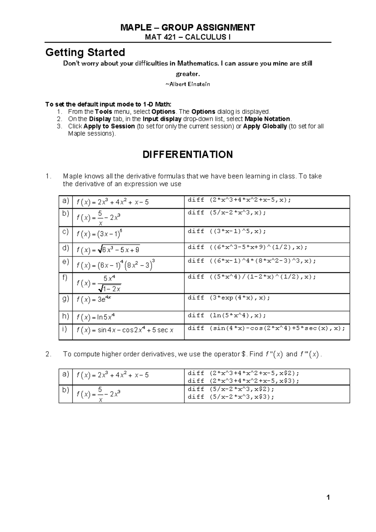 MAT421- Maple - MAT 421 – CALCULUS I Getting Started Don't worry about your difficulties in ...