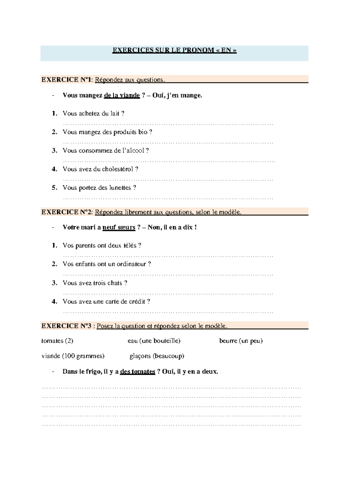 Exercices - ... - EXERCICES SUR LE PRONOM « EN » EXERCICE Nº1: Répondez ...