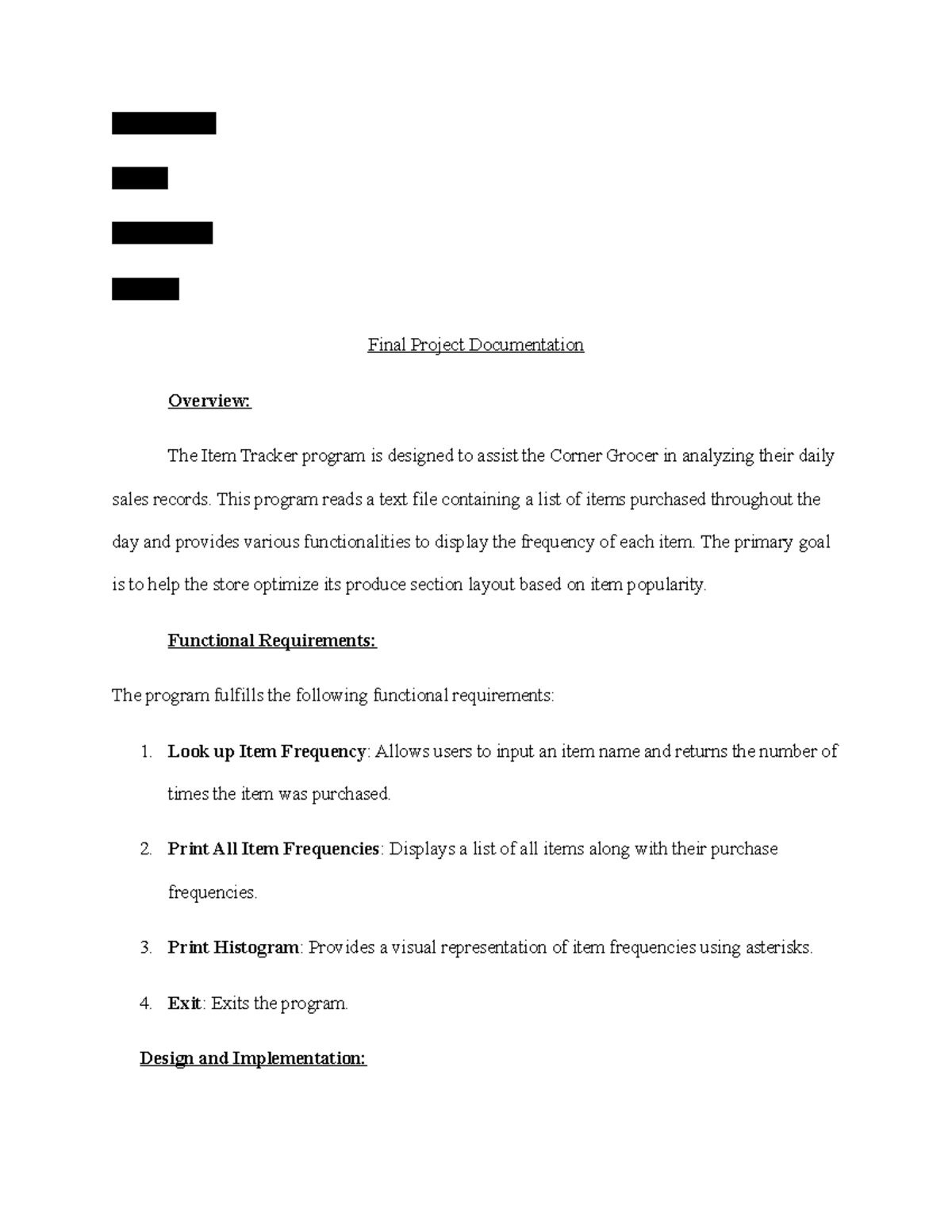 Final Project Documentation - Bobby Chang CS 210 Project Three 06/19/ Final Project ...