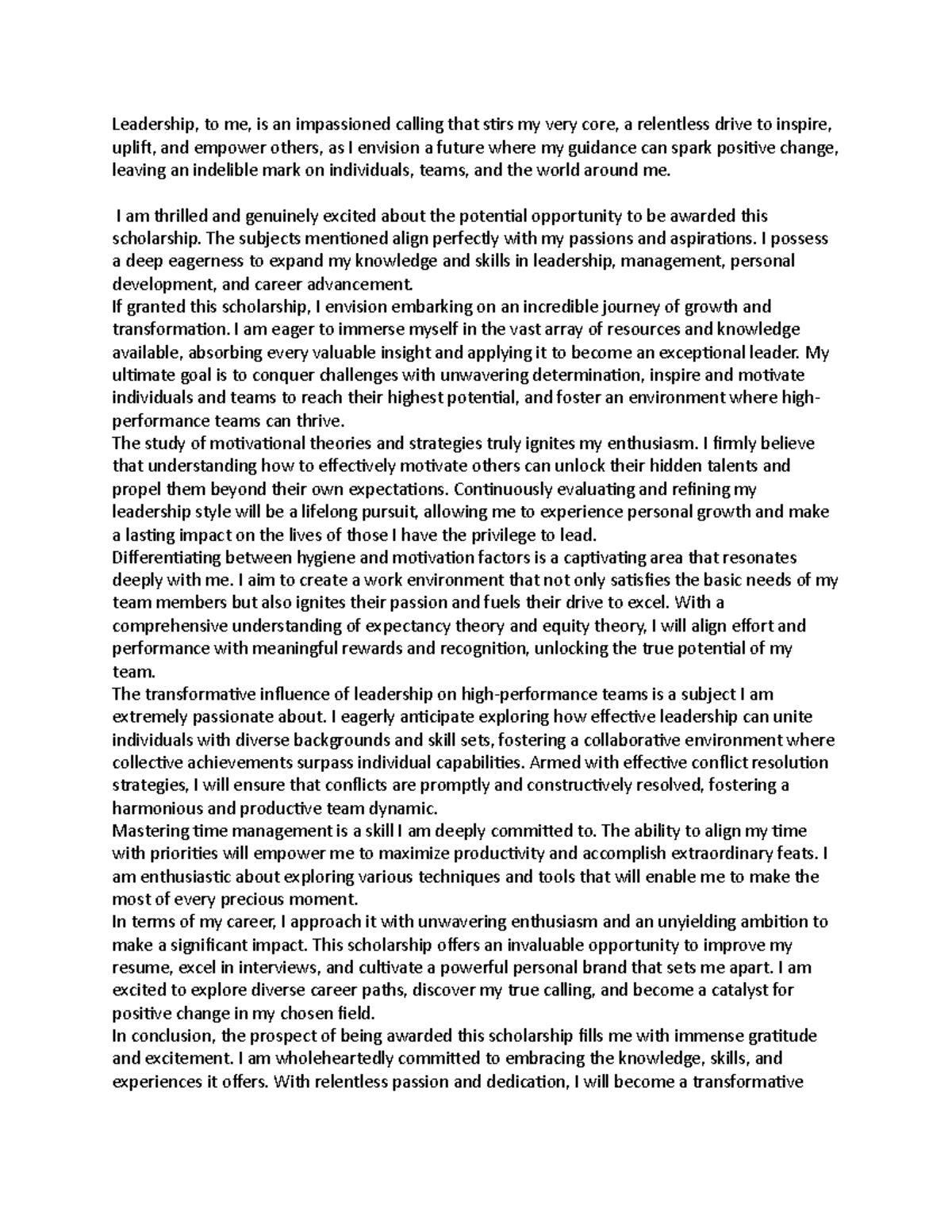 Leadership - I am thrilled and genuinely excited about the potential ...