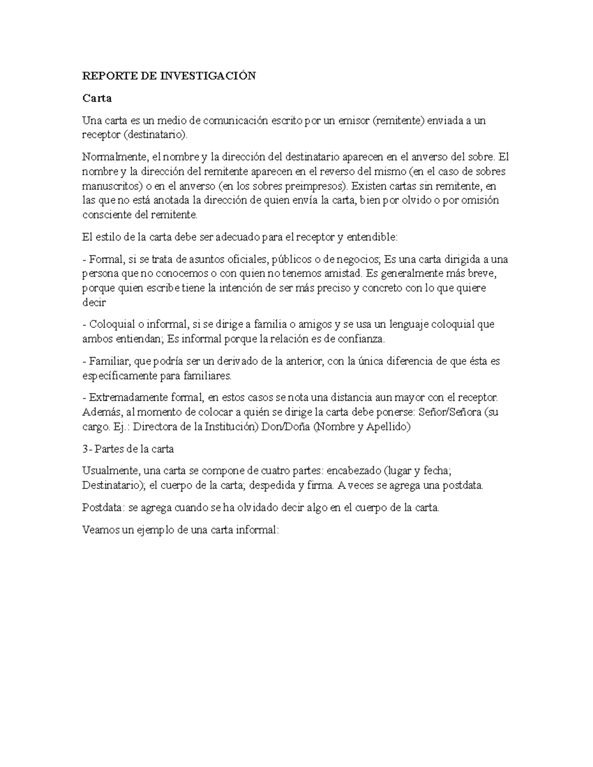 Reporte de investigación - REPORTE DE INVESTIGACIÓN Carta Una carta es ...