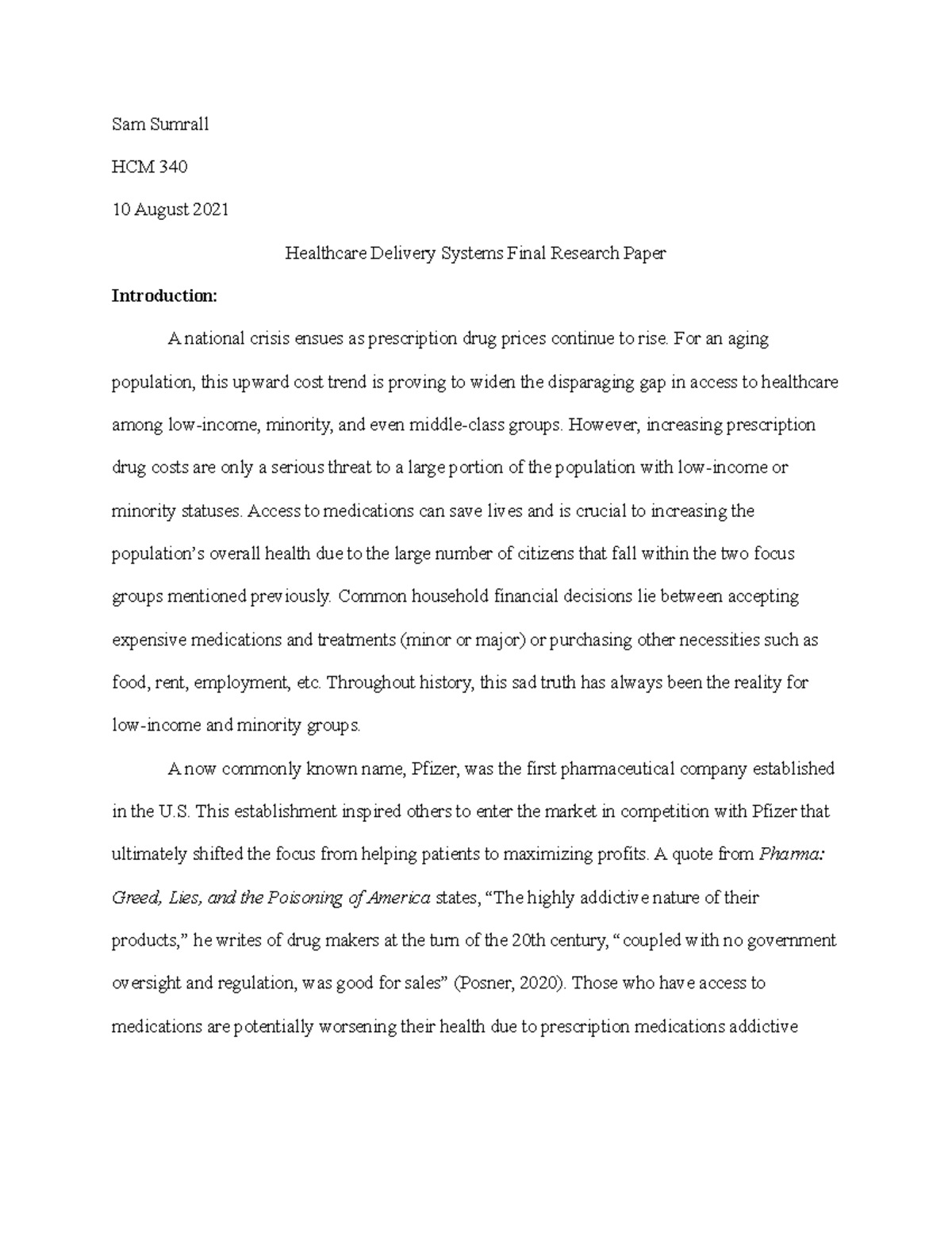 Final Research Paper HCM 340 - Sam Sumrall HCM 340 10 August 2021 ...