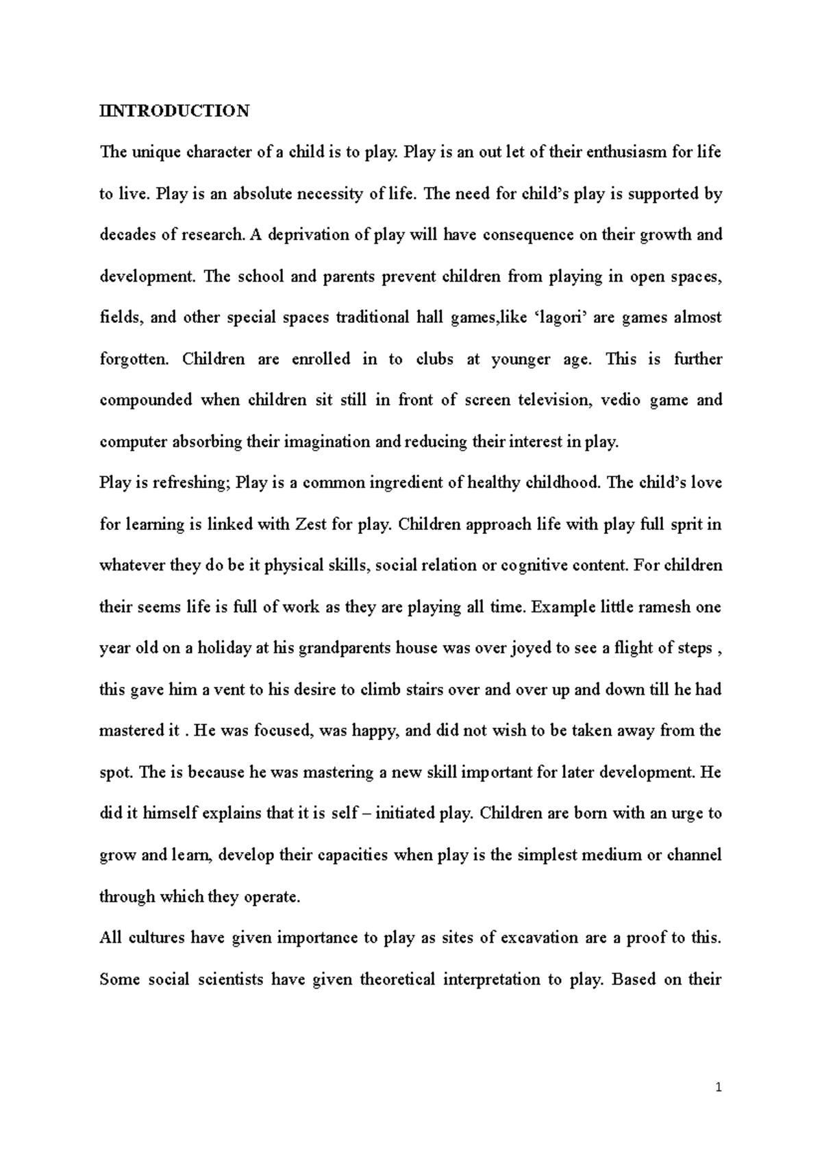 Recaputulation theory of play - I INTRODUCTION The unique character of ...