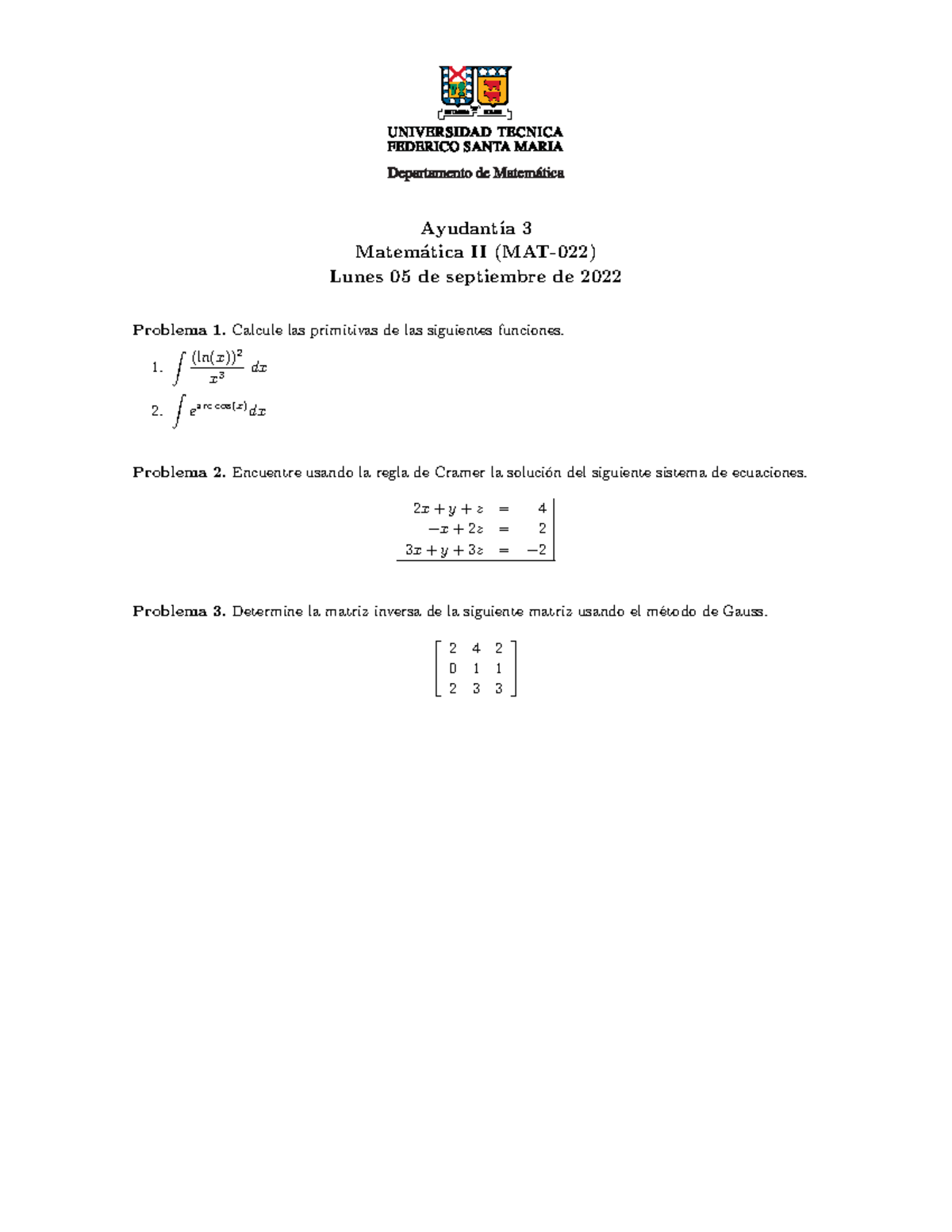 Pauta Ayudantia 03 MAT-022 2022-2 - Ayudant ́ıa 3 Matem ́atica II (MAT-022) Lunes 05 de ...