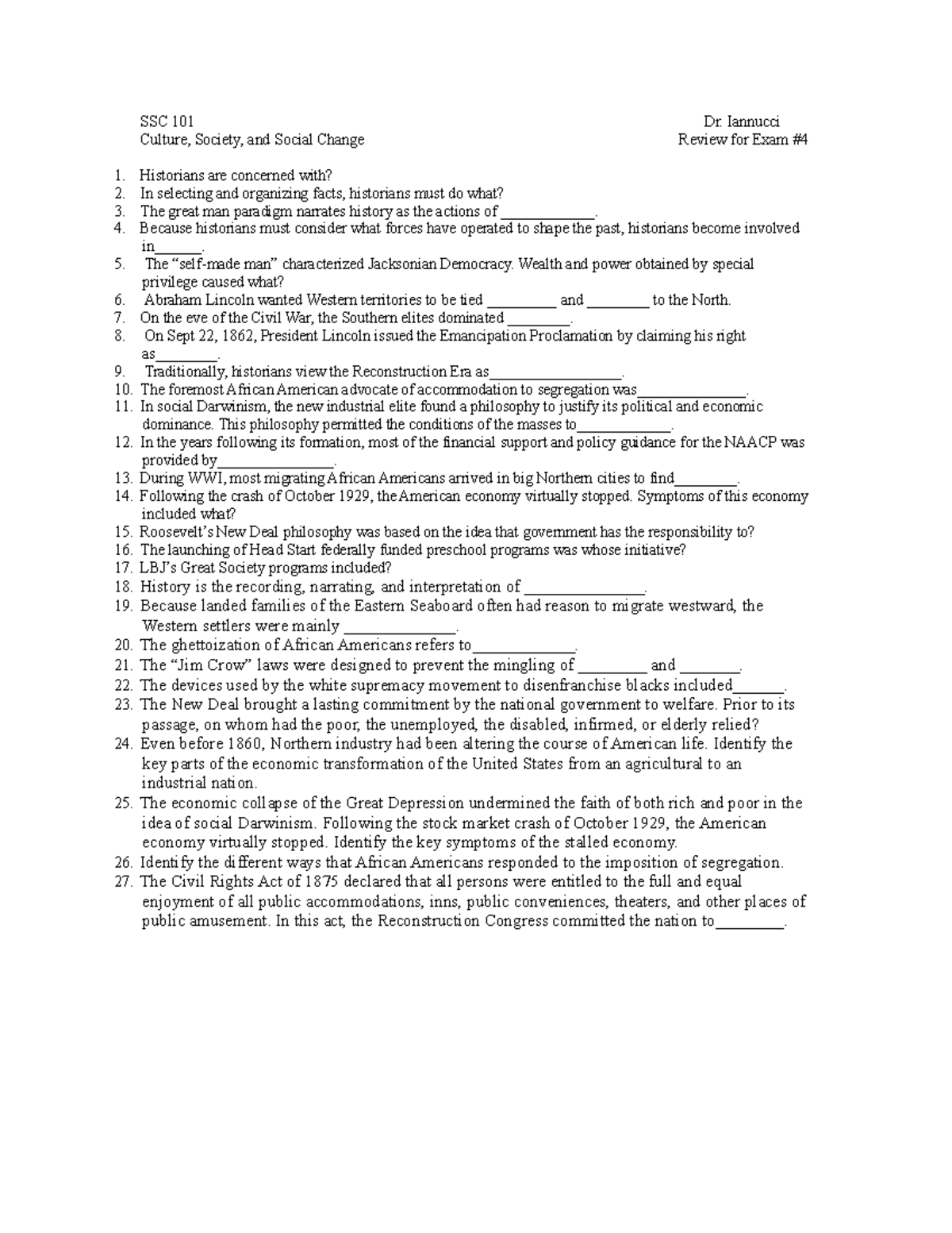 SSC 101 - Review for Exam #4 - SSC 101 Dr. Iannucci Culture, Society ...