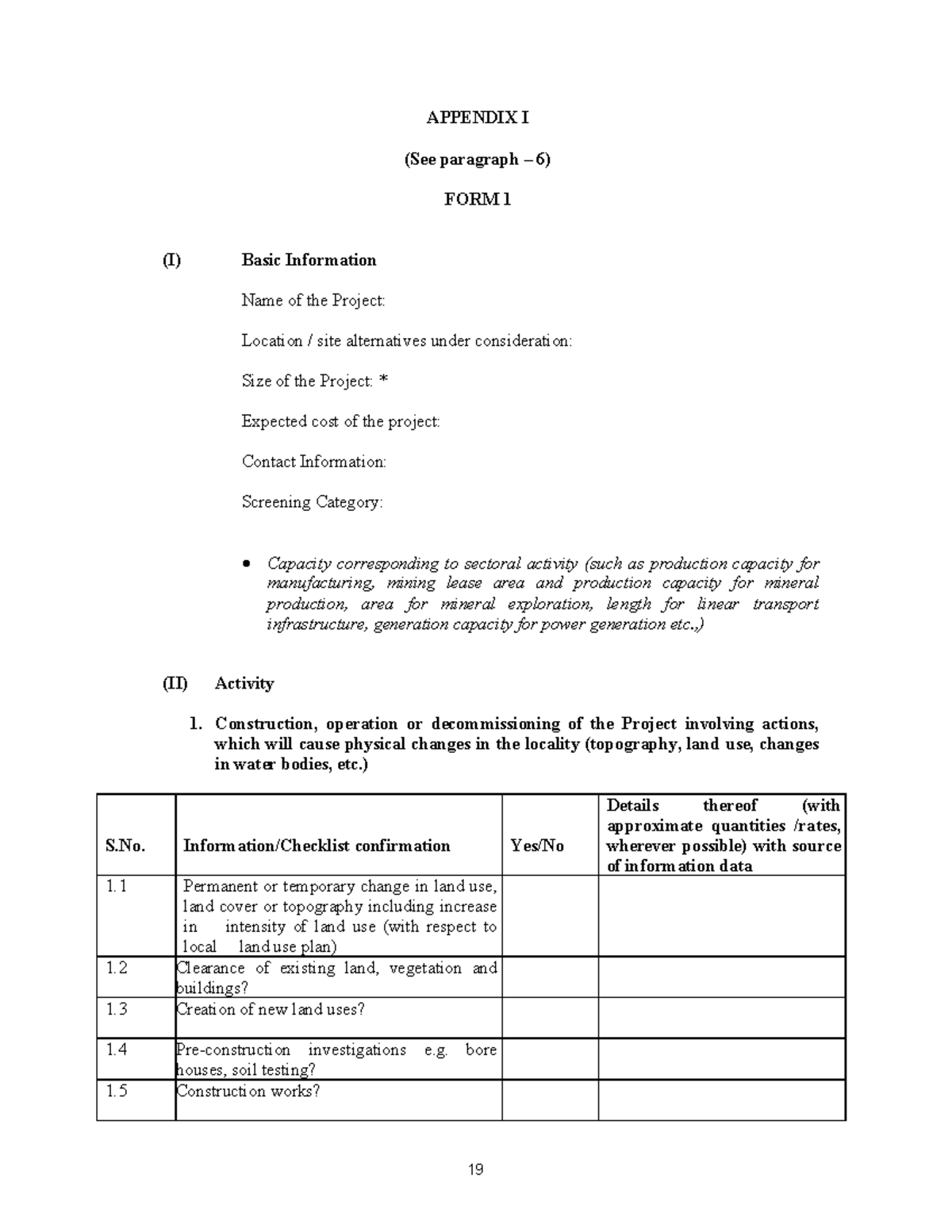 Form 1 114049 - Module 1 - APPENDIX I (See paragraph – 6) FORM 1 (I) Basic Information Name of ...