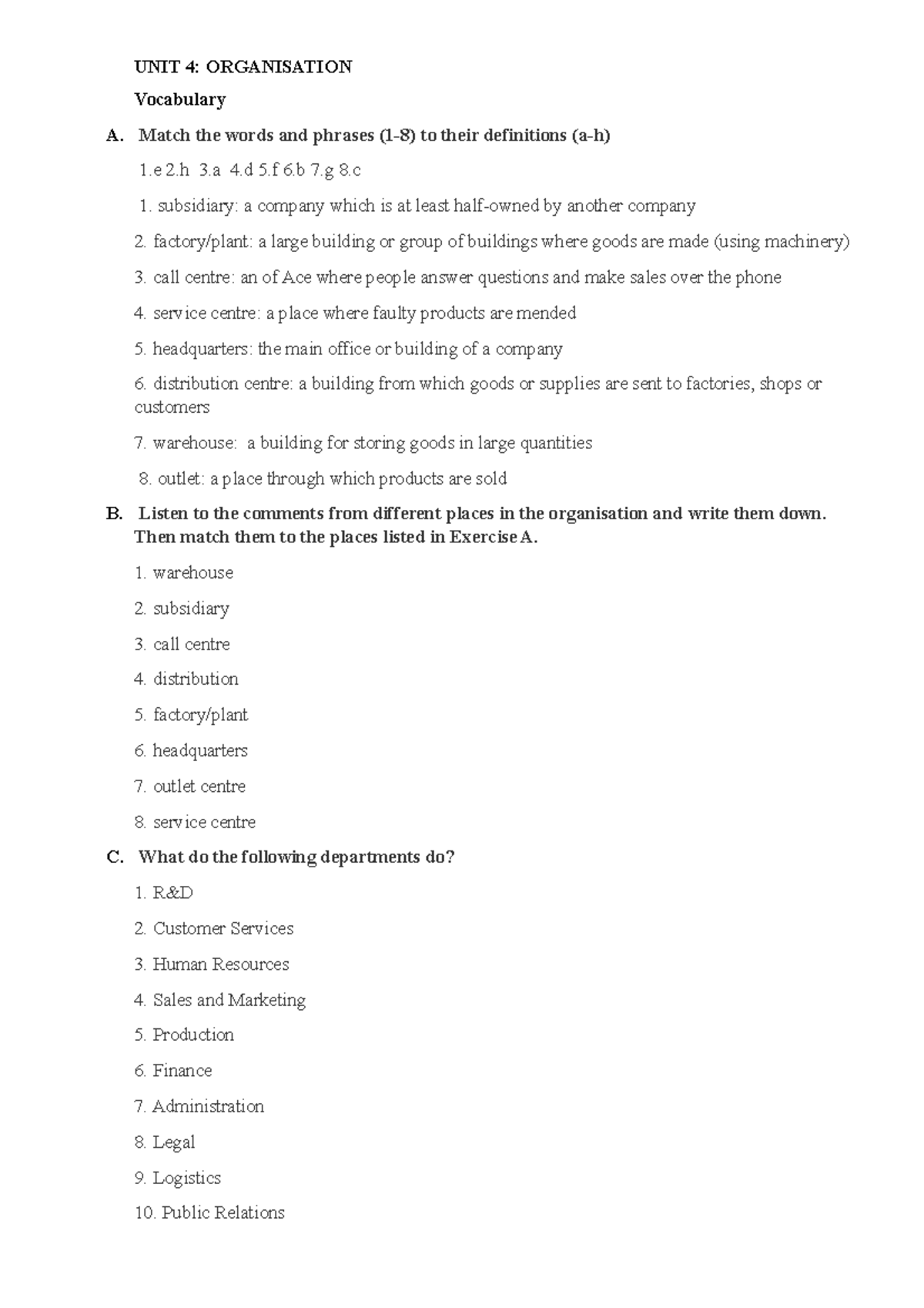 UNIT 4 - Tieensg Anh HP3 - UNIT 4: ORGANISATION Vocabulary A. Match the ...