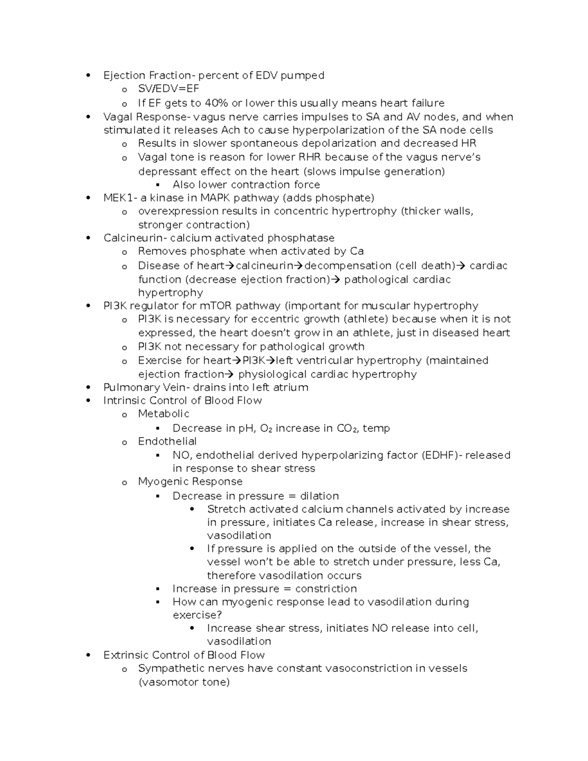 Exam 1 Topics - Ejection Fraction- percent of EDV pumped o SV/EDV=EF o ...