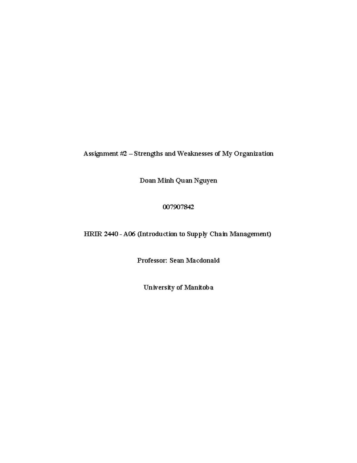 Strength and Weakness - assignment for your organization - Assignment ...