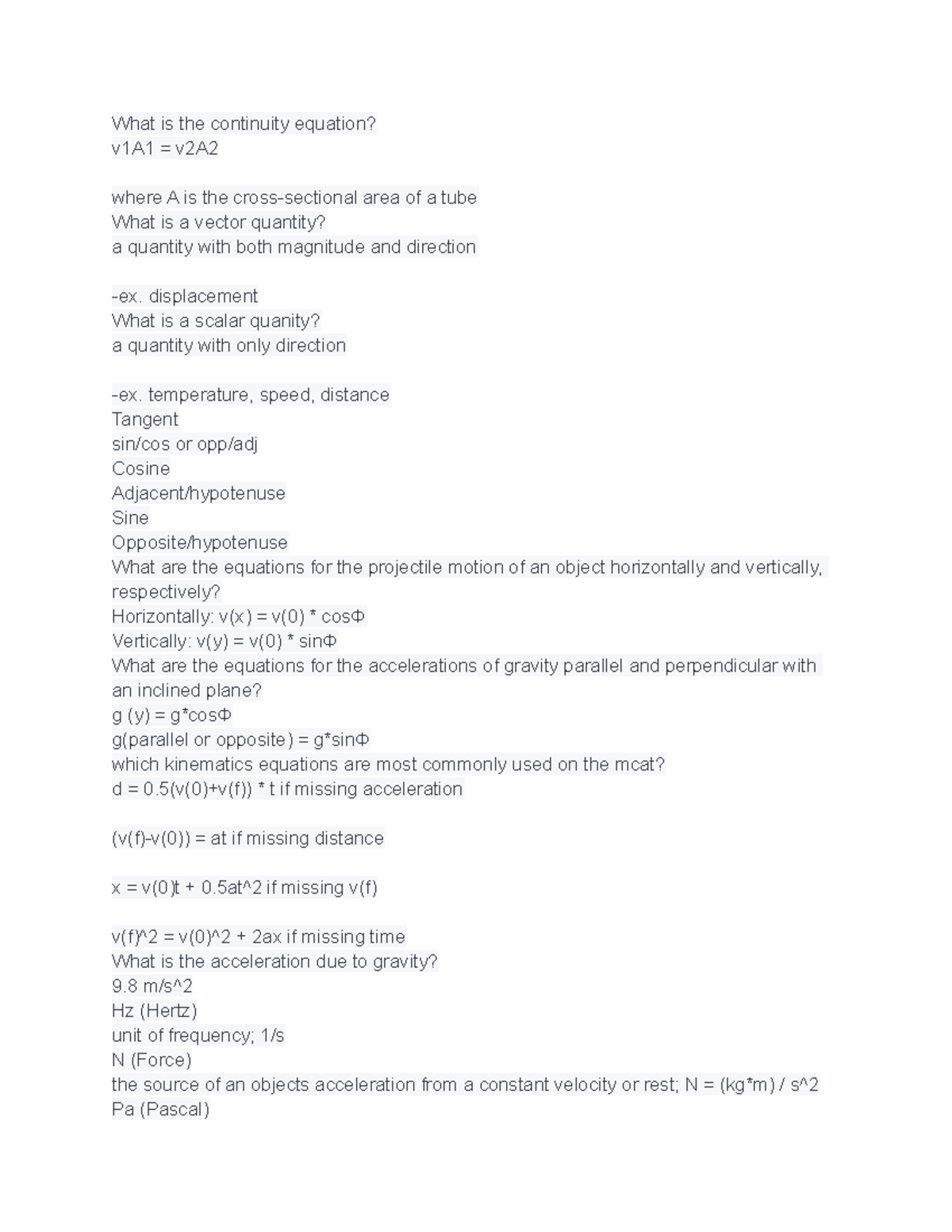Phys 1410 notes pt 2 - What is the continuity equation? v1A1 = v2A ...
