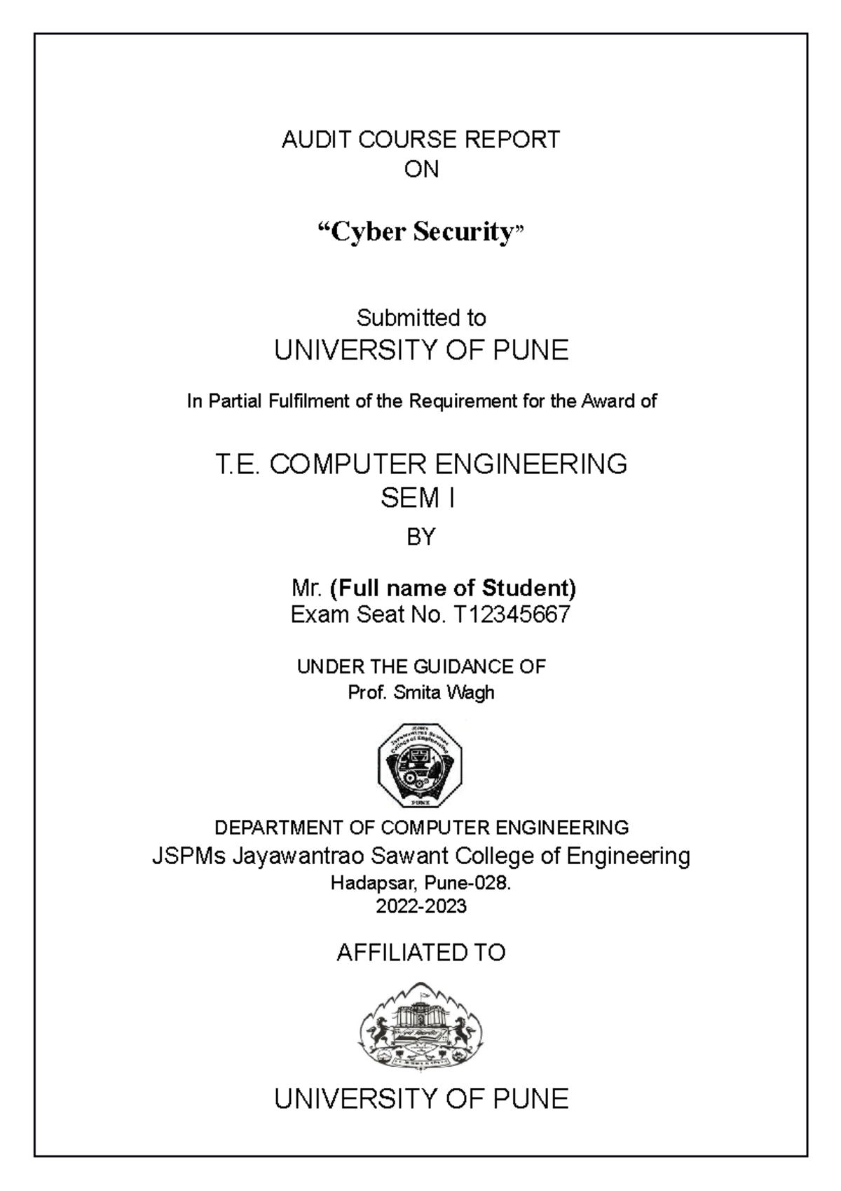 Audit Course Templete TE A - AUDIT COURSE REPORT ON “Cyber Security ...