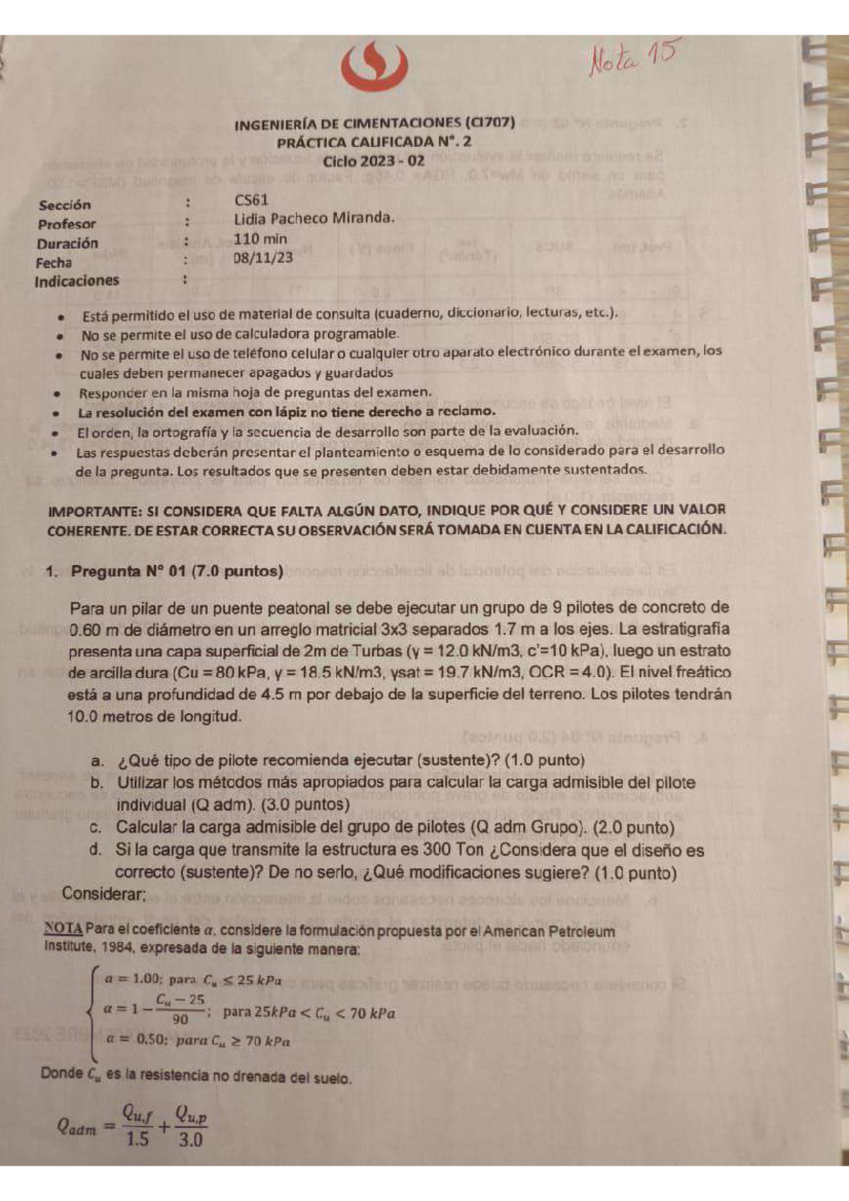 PC2 Cimentaciones - Nota 15 INGENIERÍA DE CIMENTACIONES (CI707) PRÁCTICA CALIFICADA 2 Ciclo 2023 ...