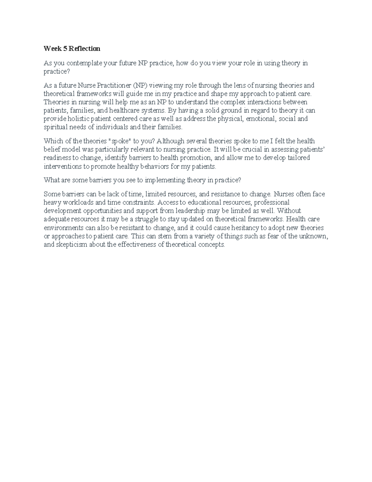 Week 5 Reflection NR 501 - Week 5 Reflection As you contemplate your future NP practice, how do ...