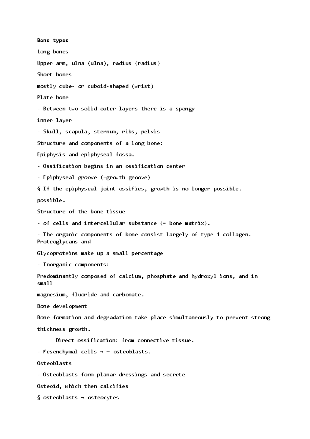 Bone types - Lecture notes 1 - Bone types Long bones Upper arm, ulna ...
