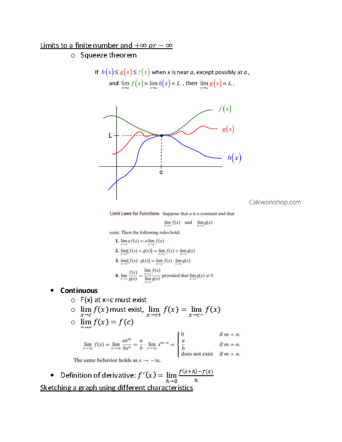 Calculus 1 final review - Limits to a finite number and +∞ 𝑜𝑟 − ∞ o Squeeze theorem Continuous o ...