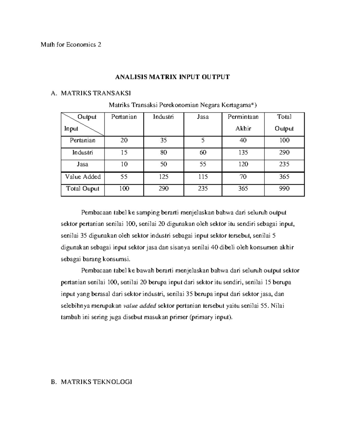 Analisis Matrix Input Output - Math for Economics 2 ANALISIS MATRIX INPUT OUTPUT A. MATRIKS ...
