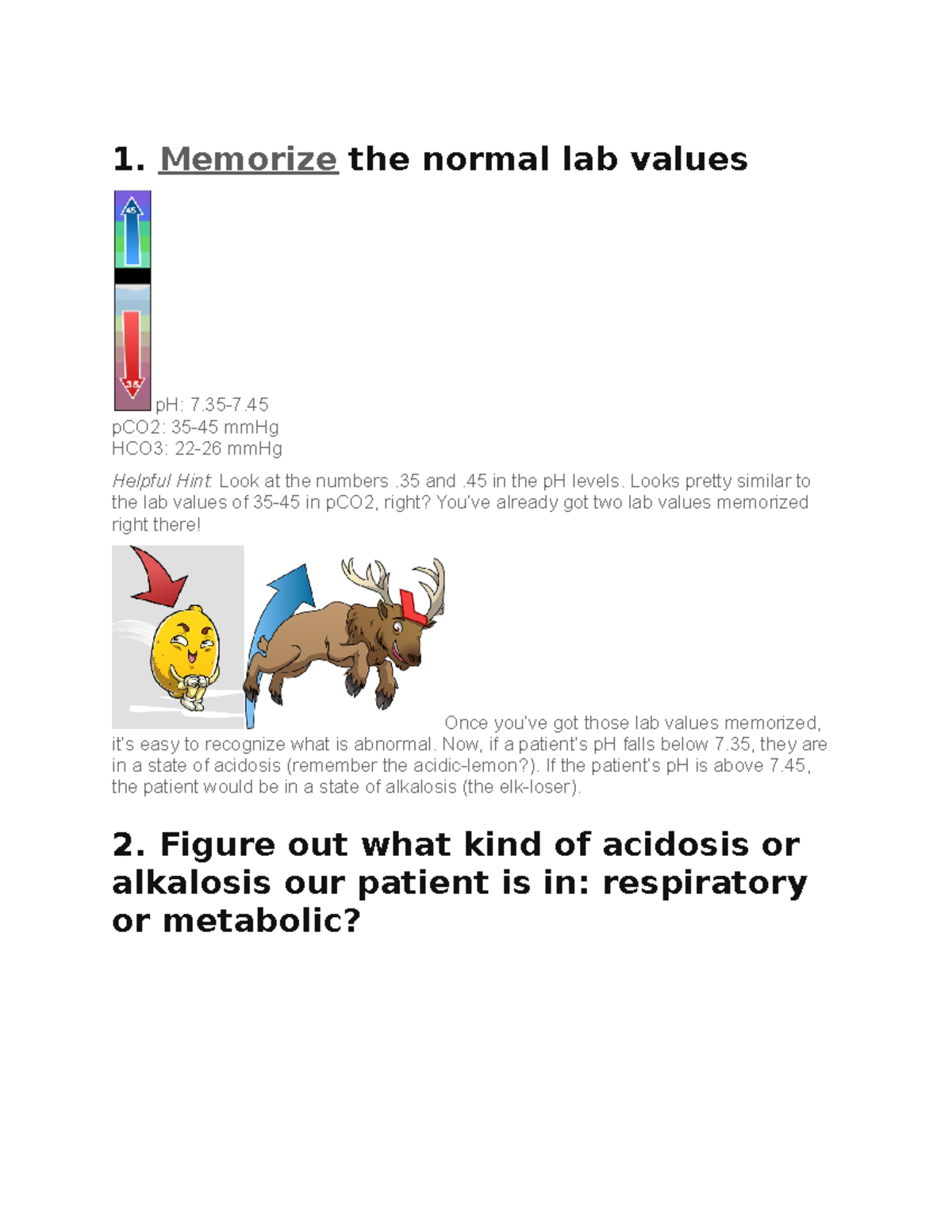 Acid base with Pictures - 1. Memorize the normal lab values pH: 7-7 ...