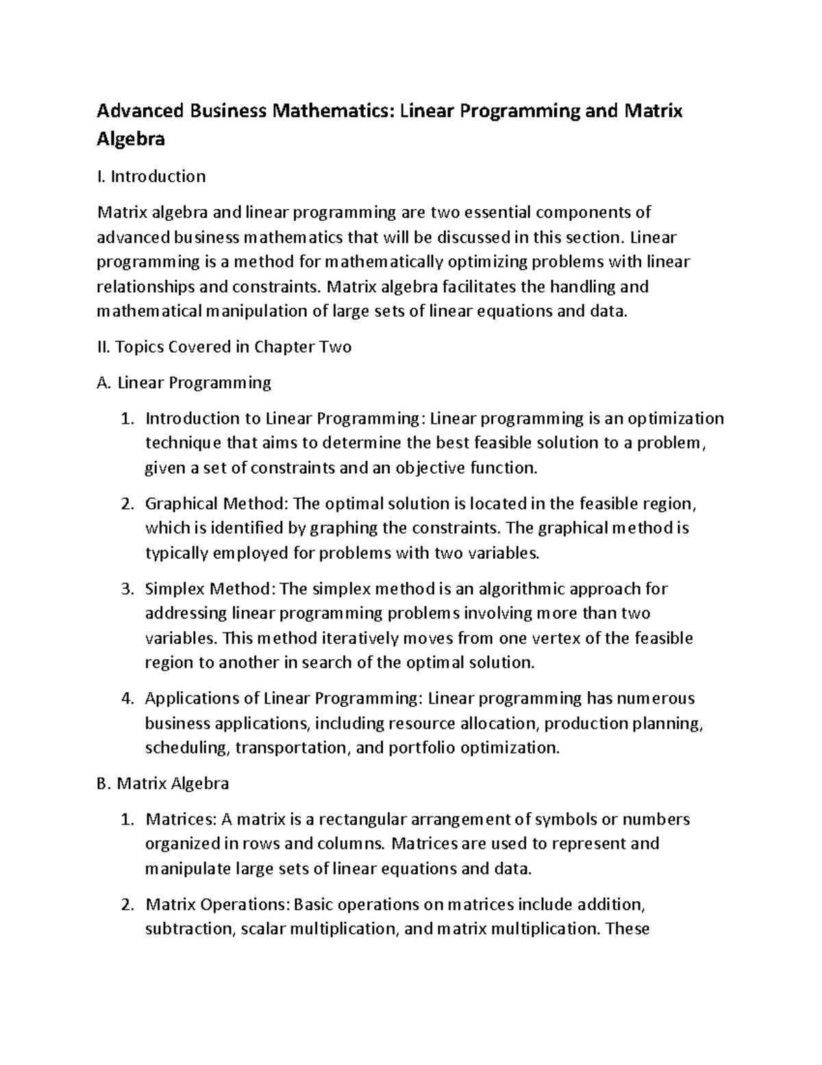 22 - Matrix algebra and linear programming are two essential components ...