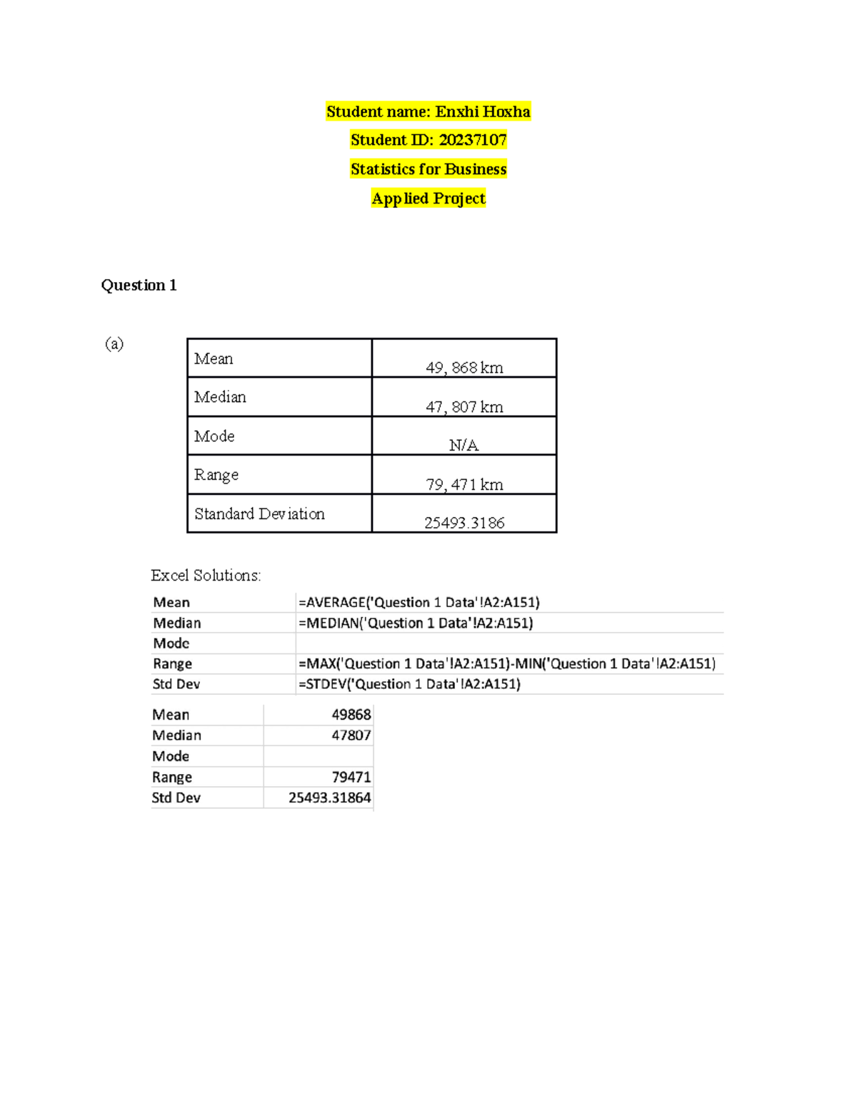 Applied Project Statistics for Business Angie Hoxha - Student name ...