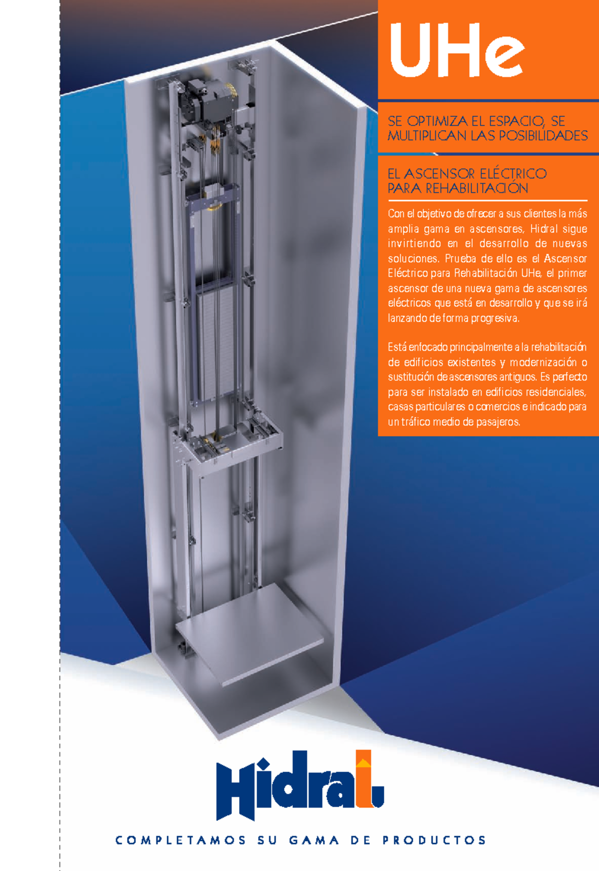FL411 Hidral UHe - UHe SE OPTIMIZA EL ESPACIO, SE MULTIPLICAN LAS ...