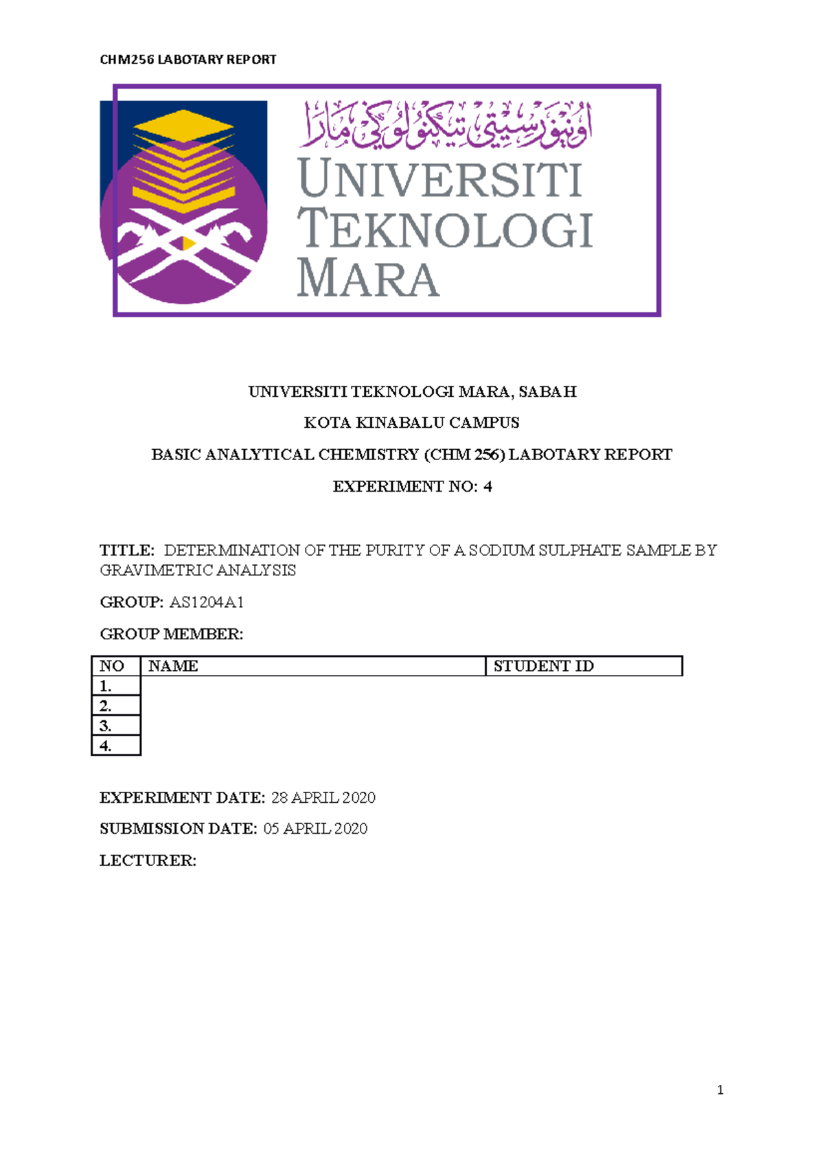 CHM256 LAB Report 4 - CHM256 LABOTARY REPORT UNIVERSITI TEKNOLOGI MARA ...