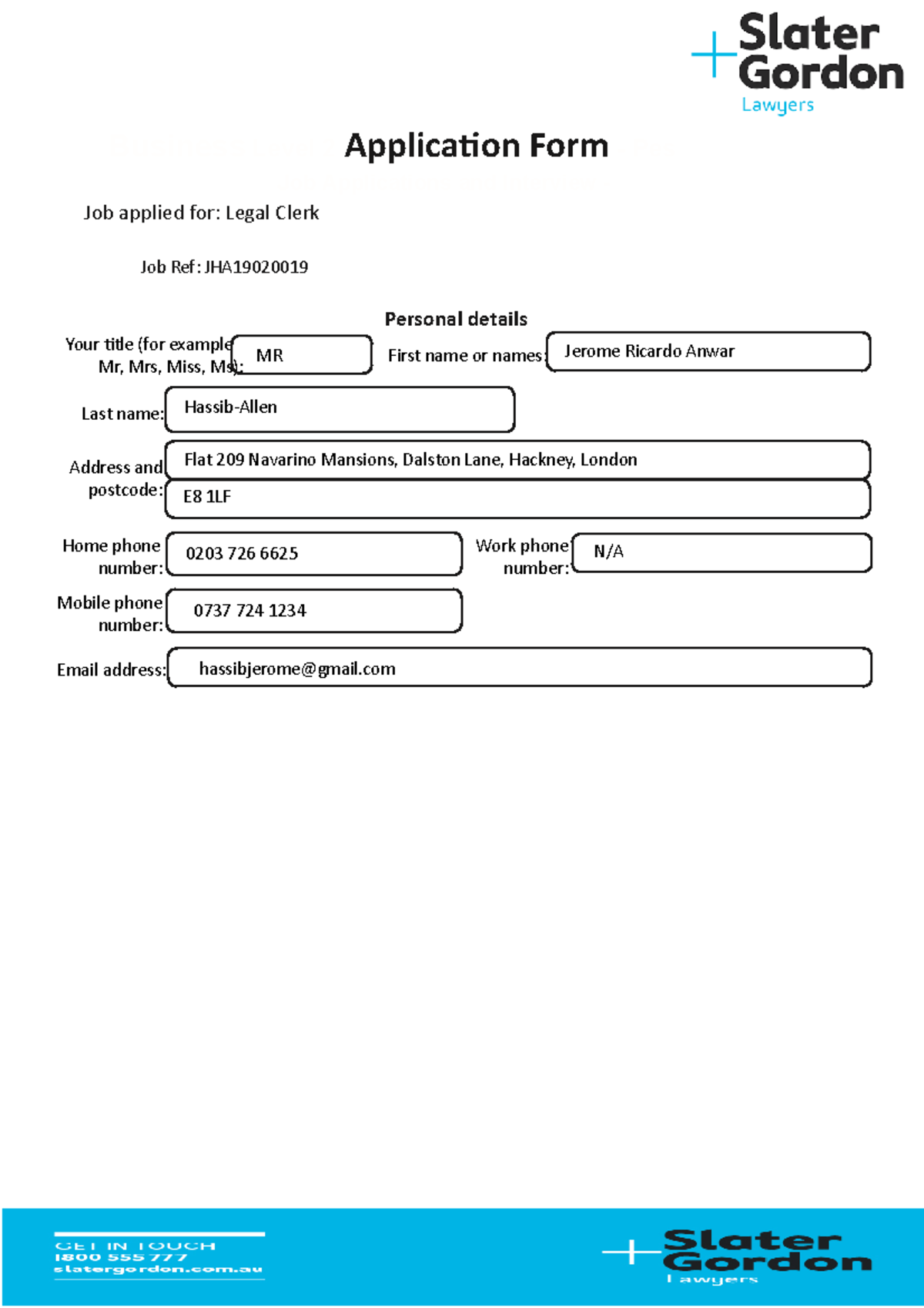 Unit 4 Job Application form Slater and gordon - Business Level 2 ...